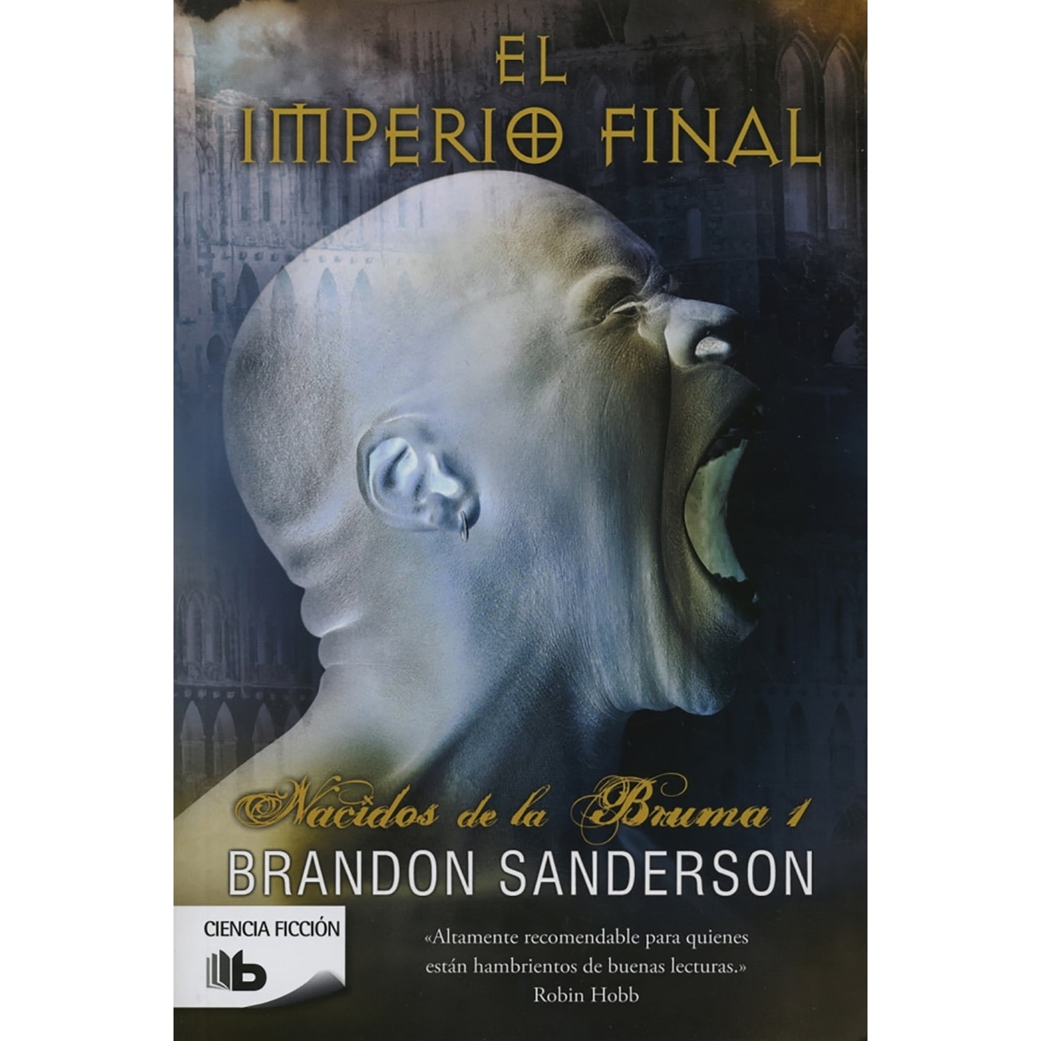 LIBRO El Imperio Final (Nacidos De La Bruma [Mistborn] 1) | Lider