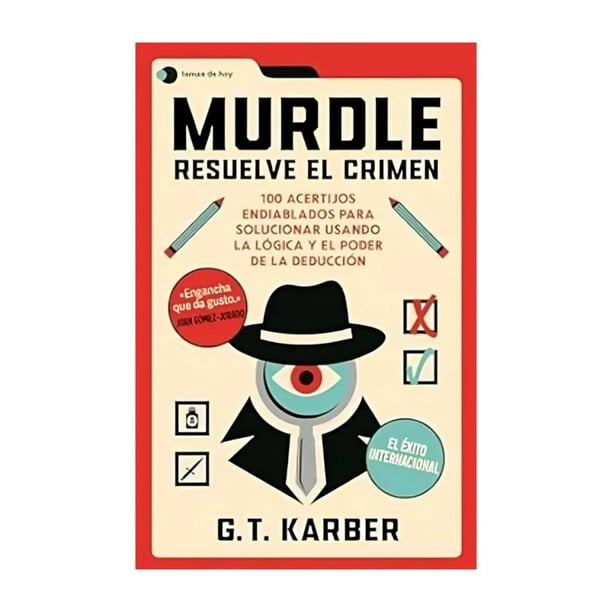 LIBRO MURDLE: RESUELVE EL CRIMEN - G. T. KARBER | Lider