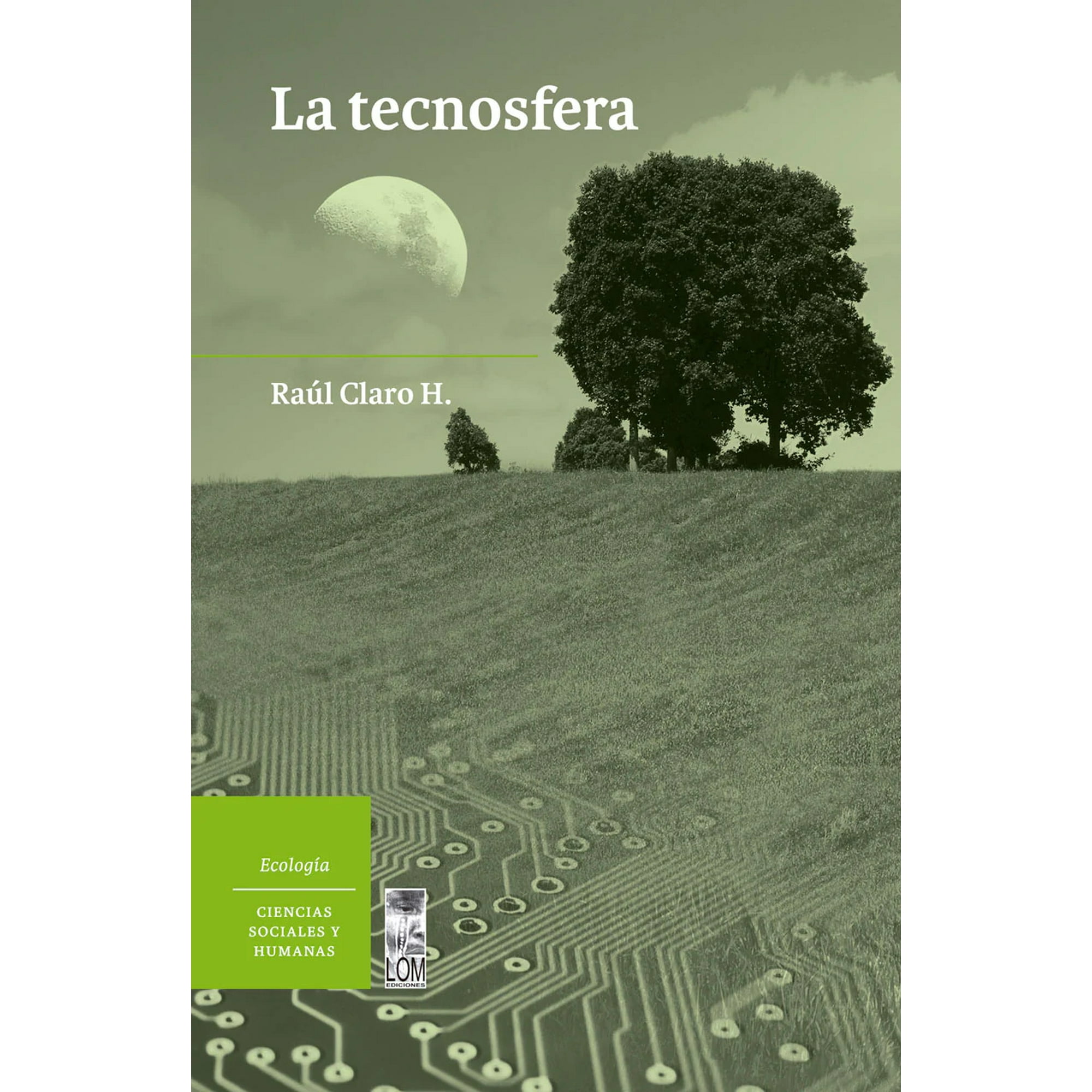 LA TECNÓSFERA | Lider