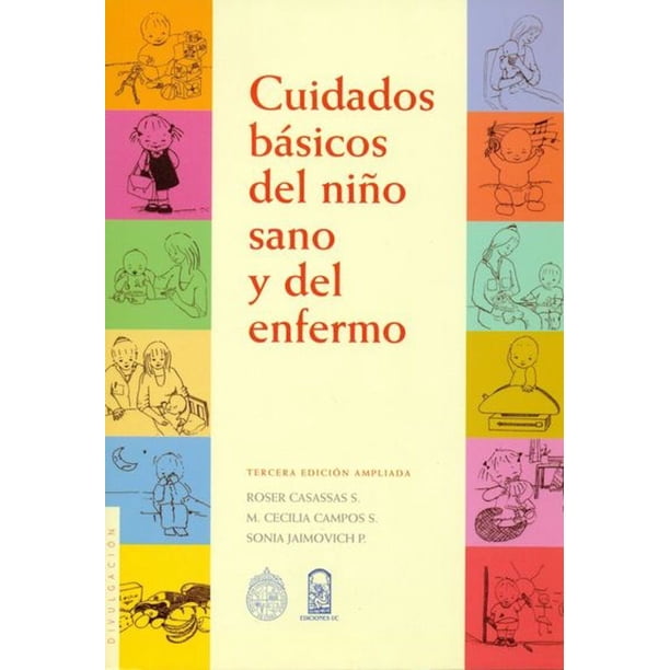 Cuidados básicos del niño sano y del enfermo | Lider