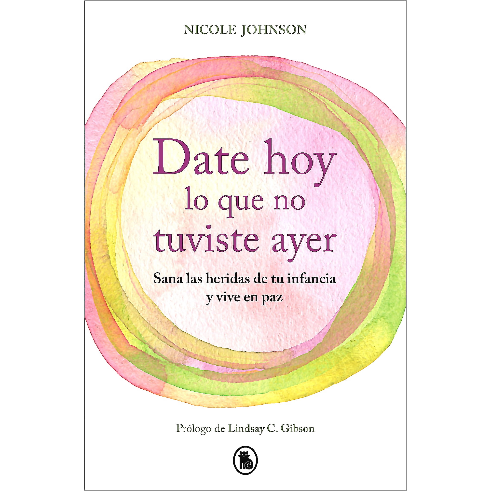 Libro Date Hoy Lo Que No Tuviste Ayer - Johnson, Nicole | Lider