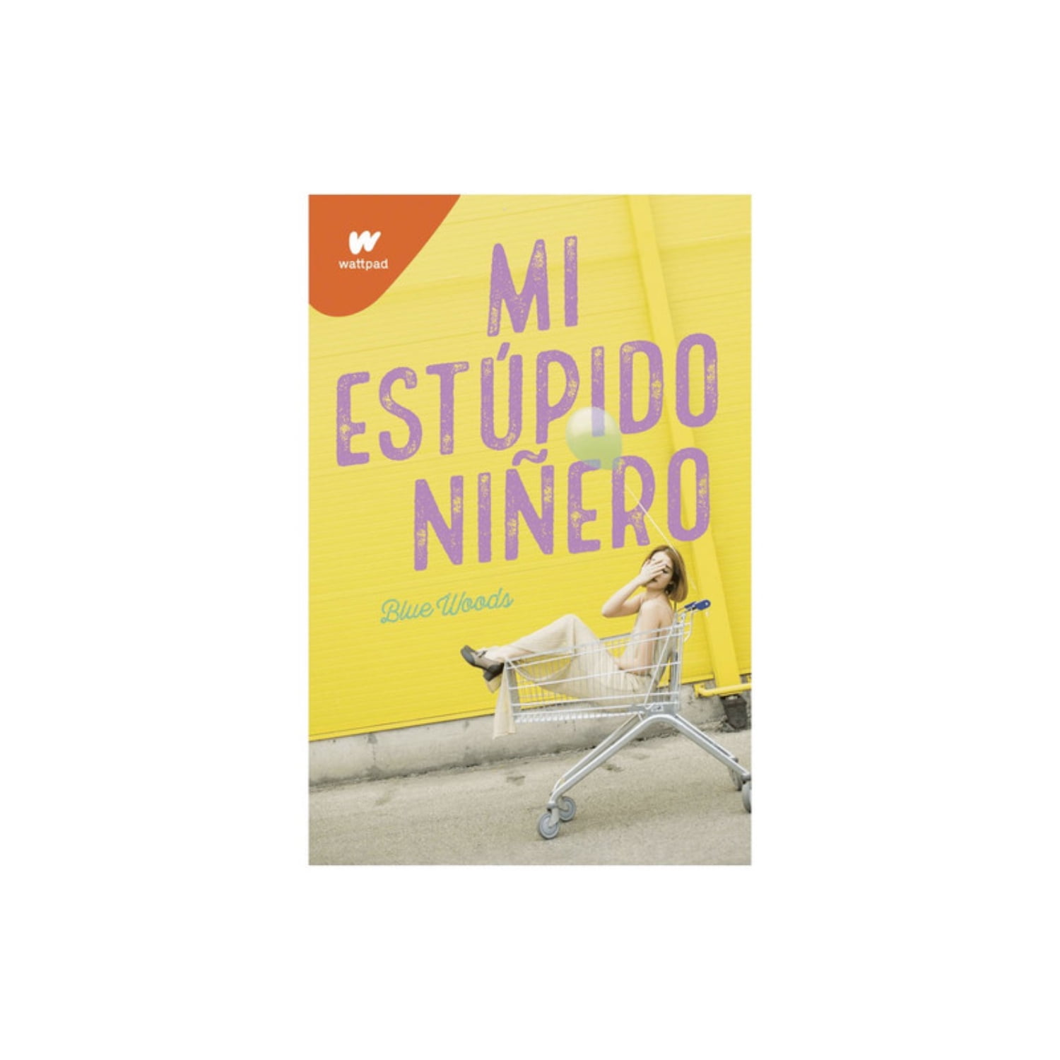Libro Mi Estupido Niñero | Lider