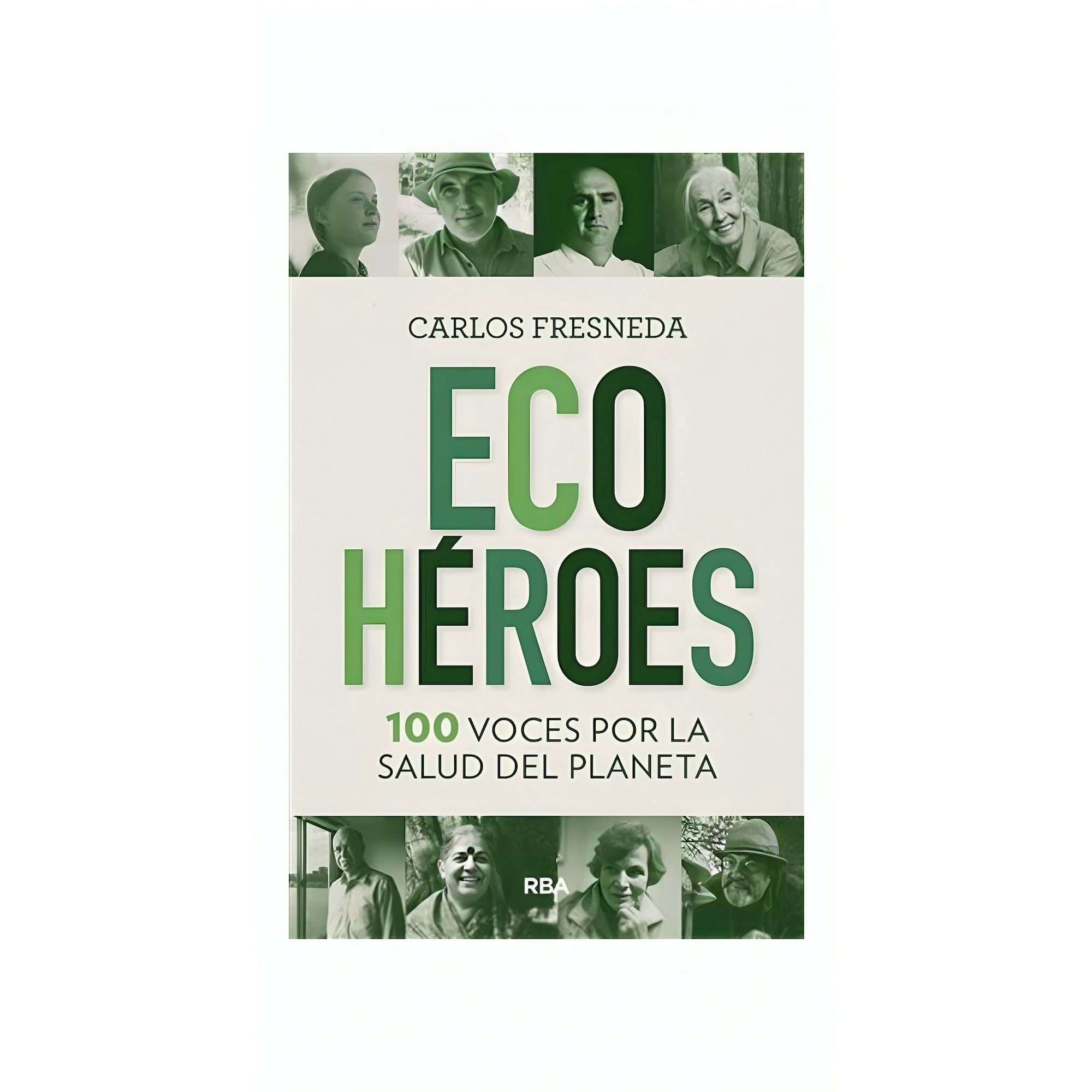 Libro Ecohéroes 100 Voces Por La Salud Del Planeta /680 | Lider