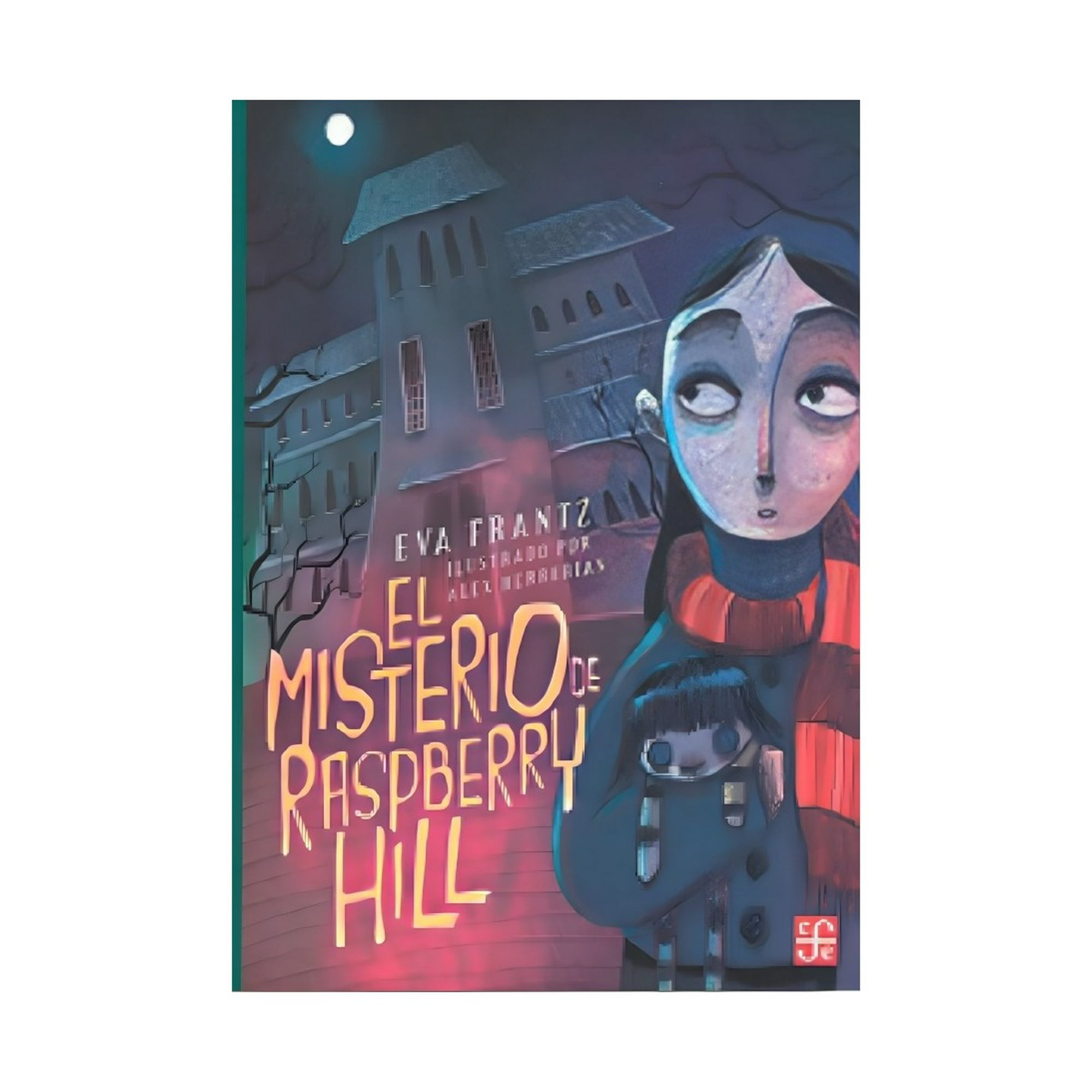 Libro El Misterio De Raspberry Hill /eva Frantz | Lider