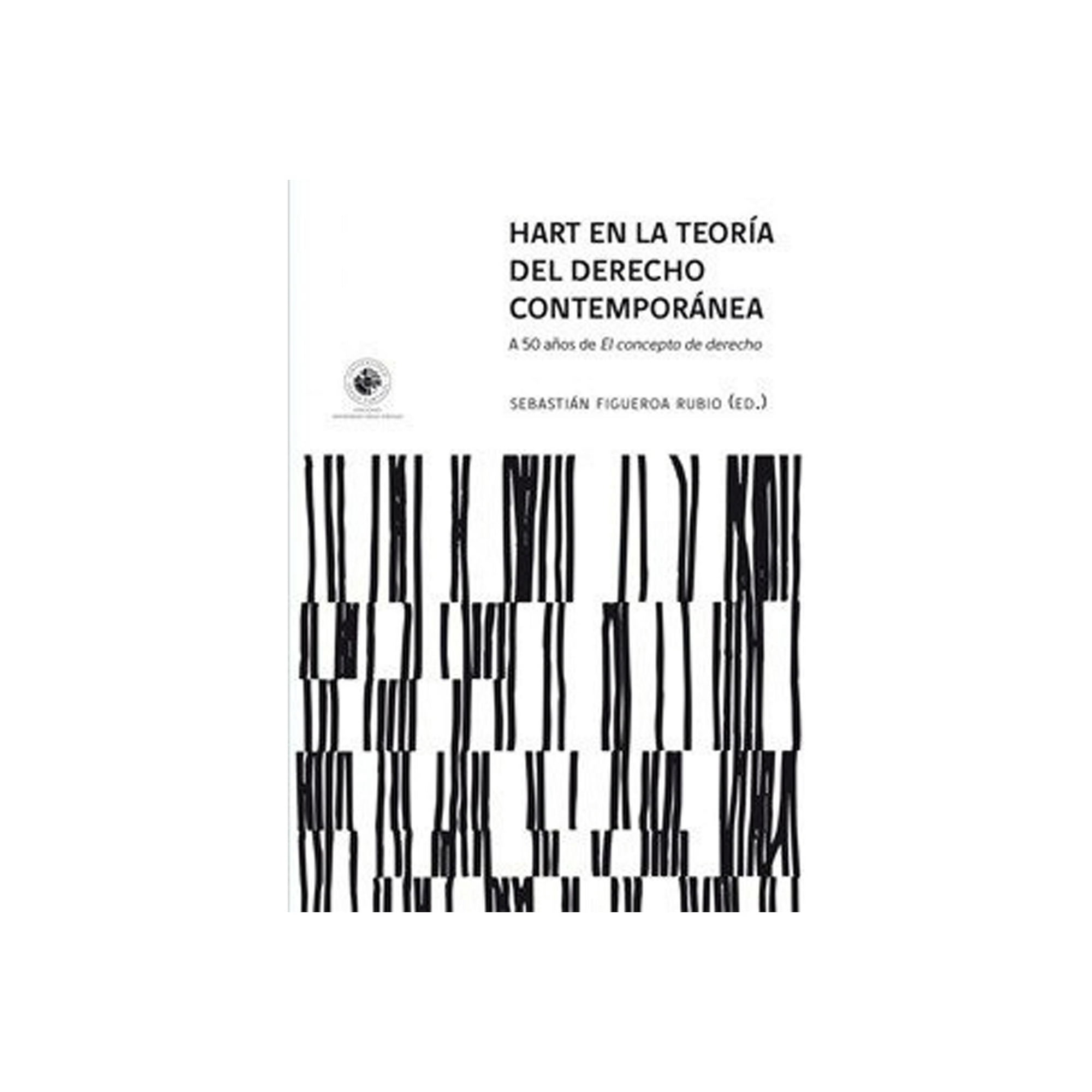 Hart En La Teoría Del Derecho Contemporánea. | Lider