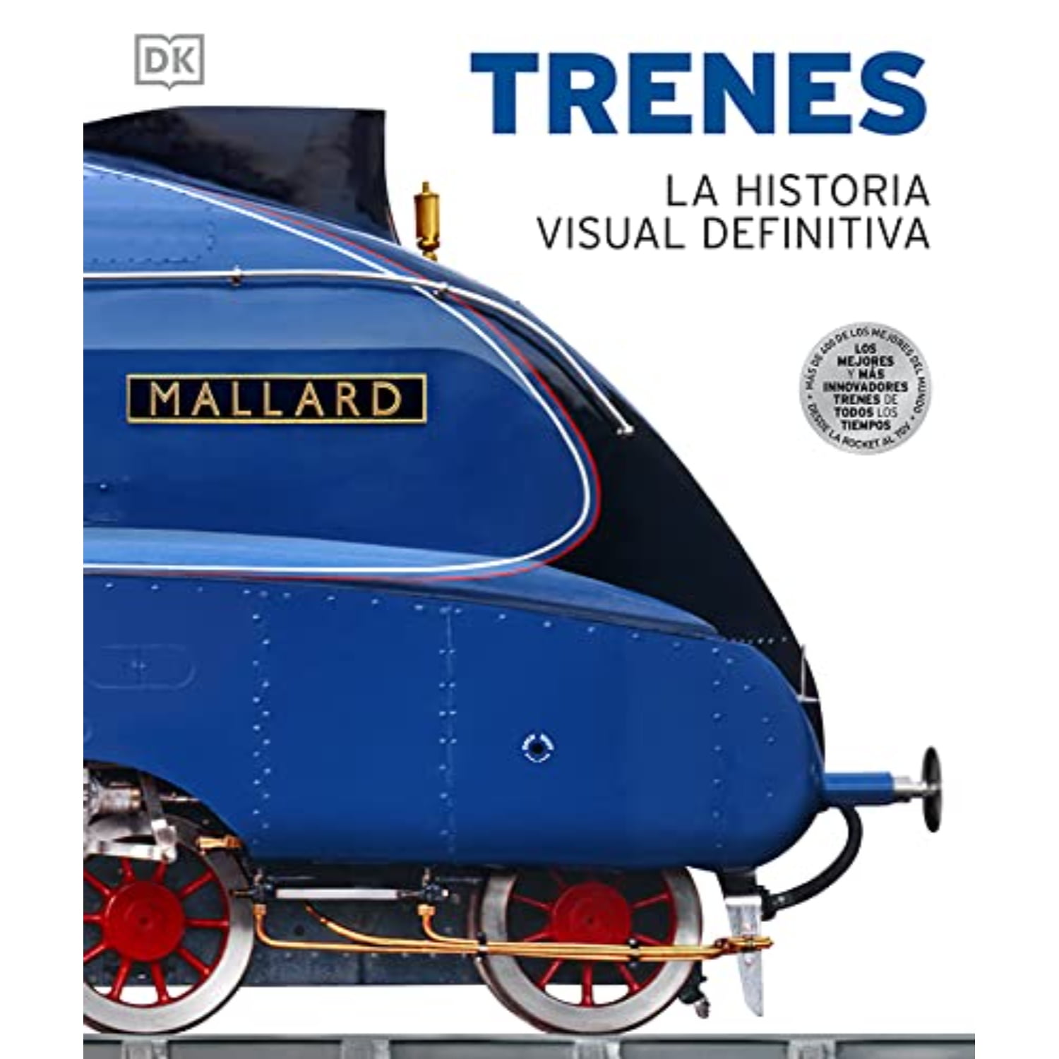 Libro Trenes, la historia visual definitiva | Lider