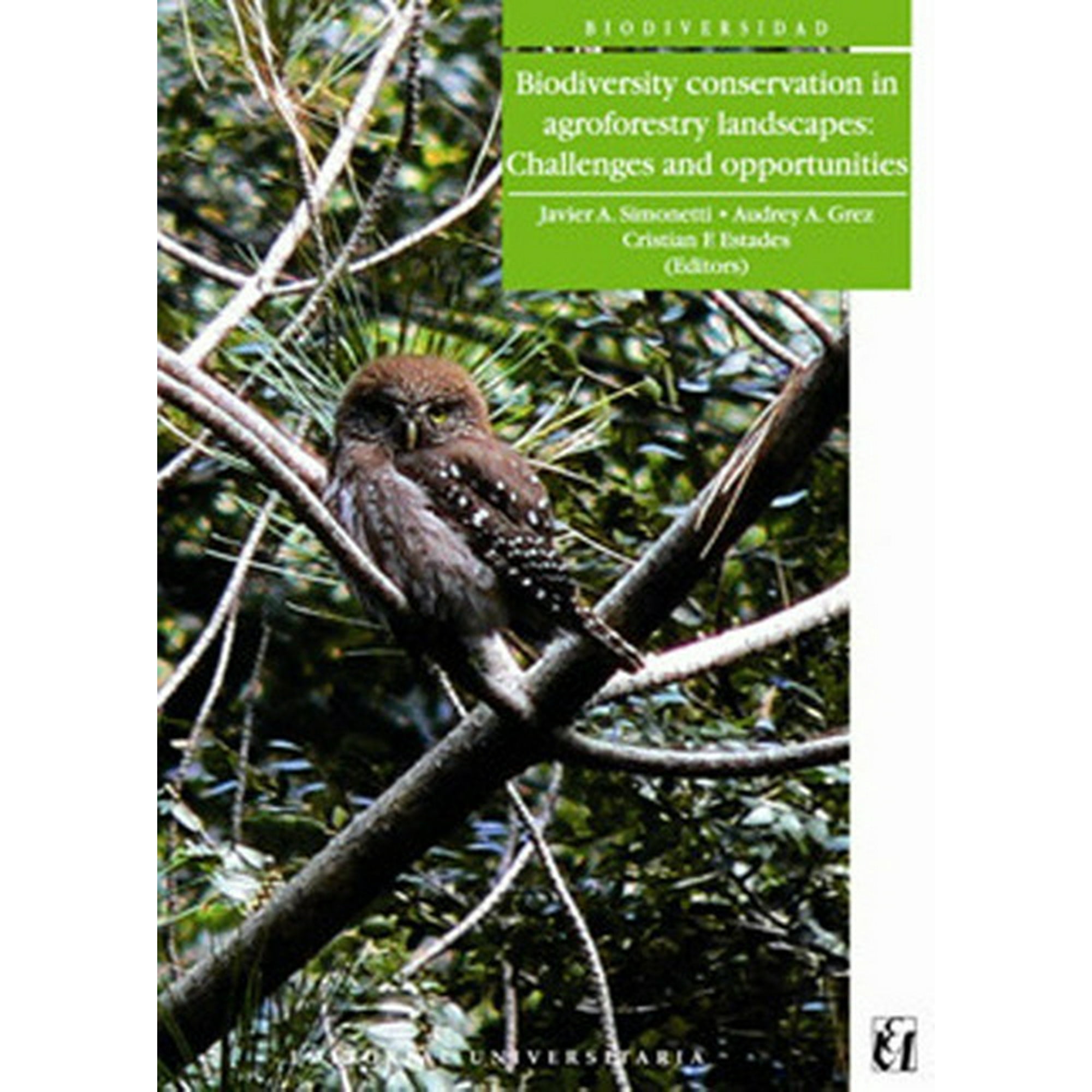Biodiversity Conservation In Agroforestry Landscapes | Lider