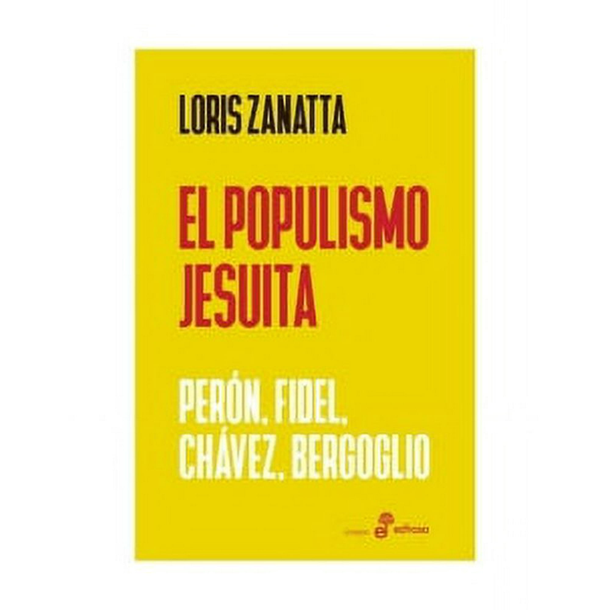 El Populismo Jesuita | Lider