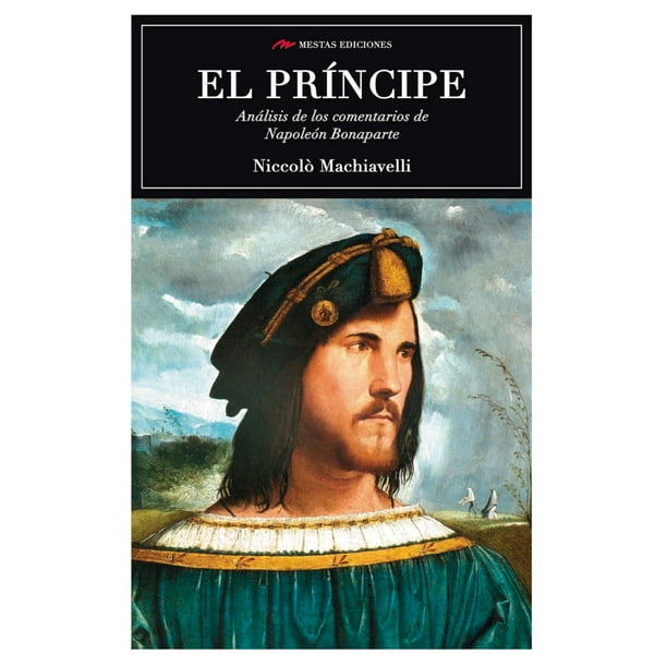 Libro El Principe ( Analisis Los Comentarios De Napoleon Bonaparte ...
