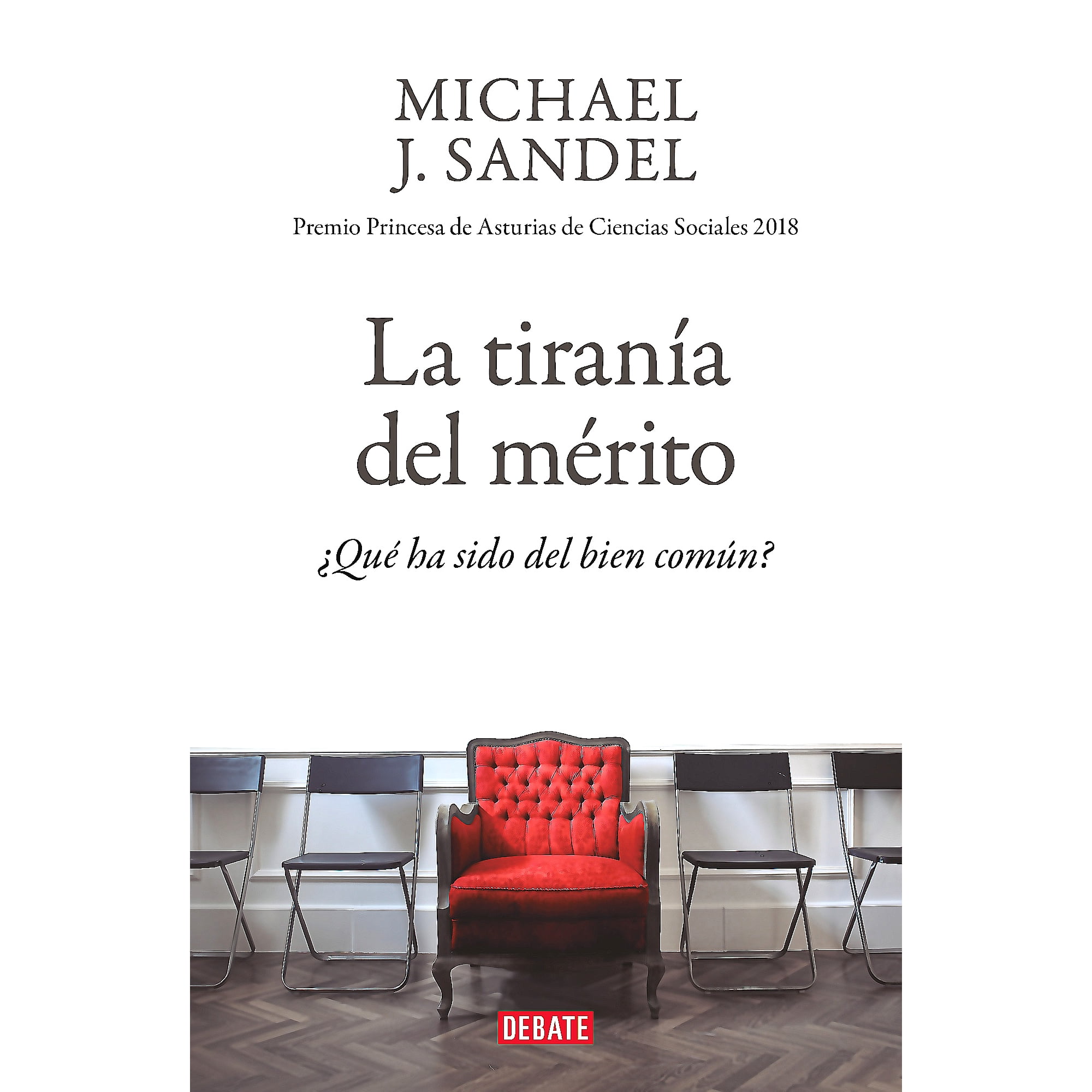 Libro La Tiranía Del Mérito - Sandel, Michael J. | Lider