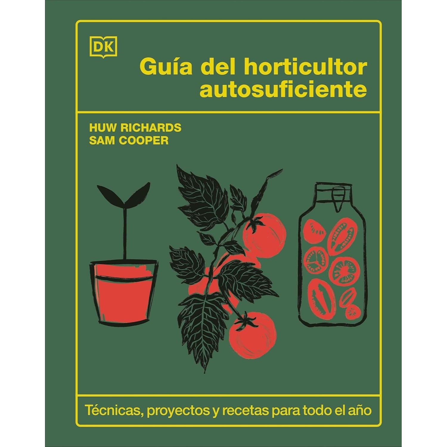 Guia Del Horticultor Autosuficiente | Lider