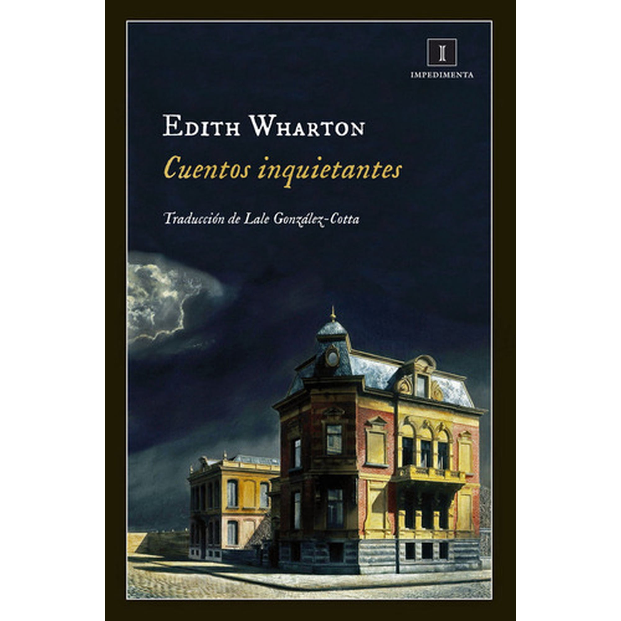 Libro Cuentos Inquietantes - Edith Wharton - Impedimenta | Lider