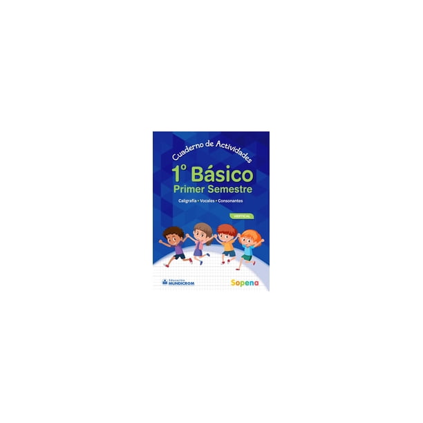 Cuaderno Actividades Caligrafia Vertical Primero Basico Sopena | Lider