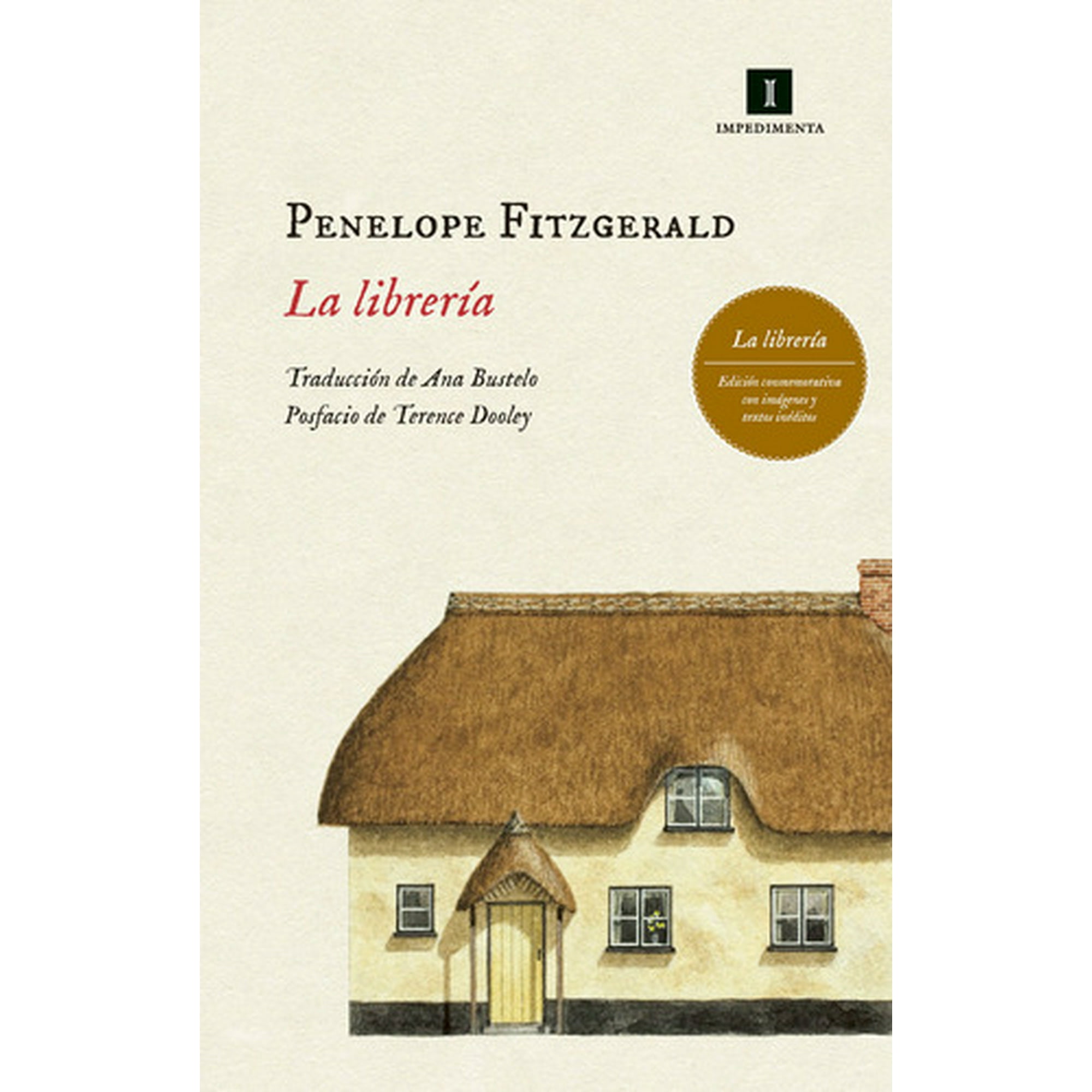 Libro La Librería - Penelope Fitzgerald - Impedimenta | Lider