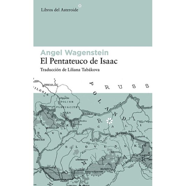 Libro El Pentateuco De Isaac - Angel Wagenstein | Lider