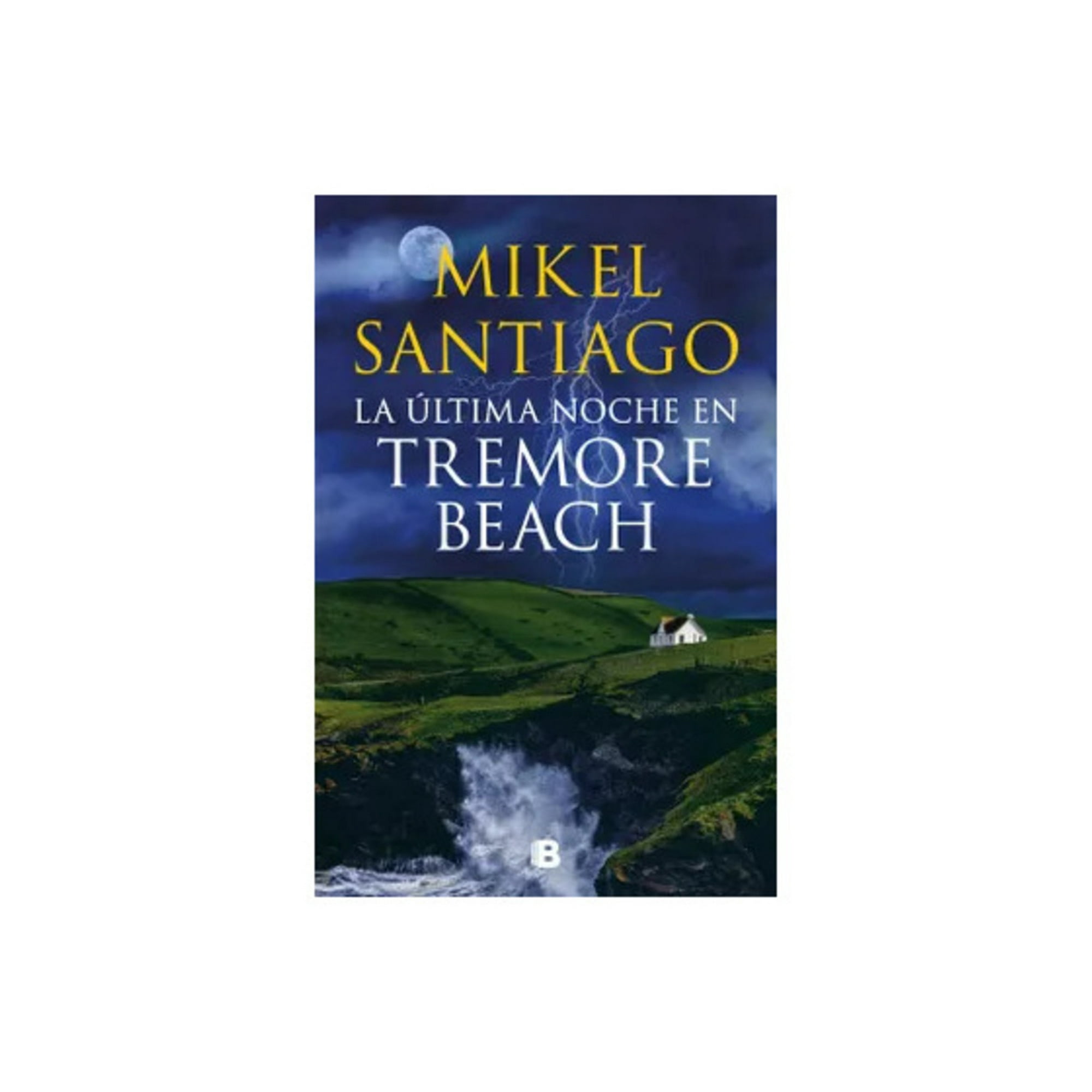 LIBRO La Última Noche En Tremore Beach - Mikel Santiago | Lider