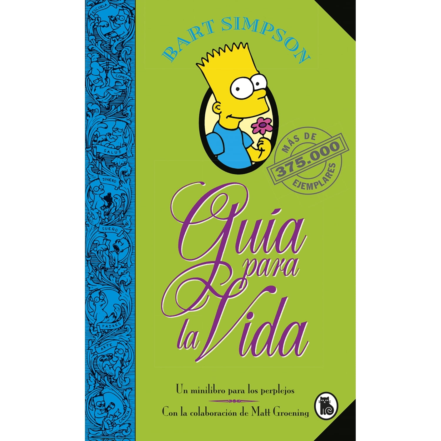 LIBRO Bart Simpson. Guía para la vida (Los Simpson) | Lider