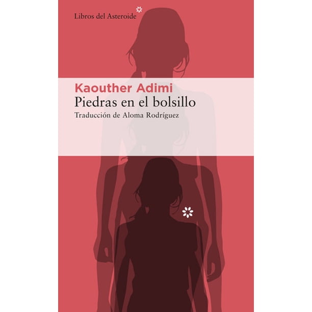 Libro Piedras En El Bolsillo - Kaouther Adimi | Lider