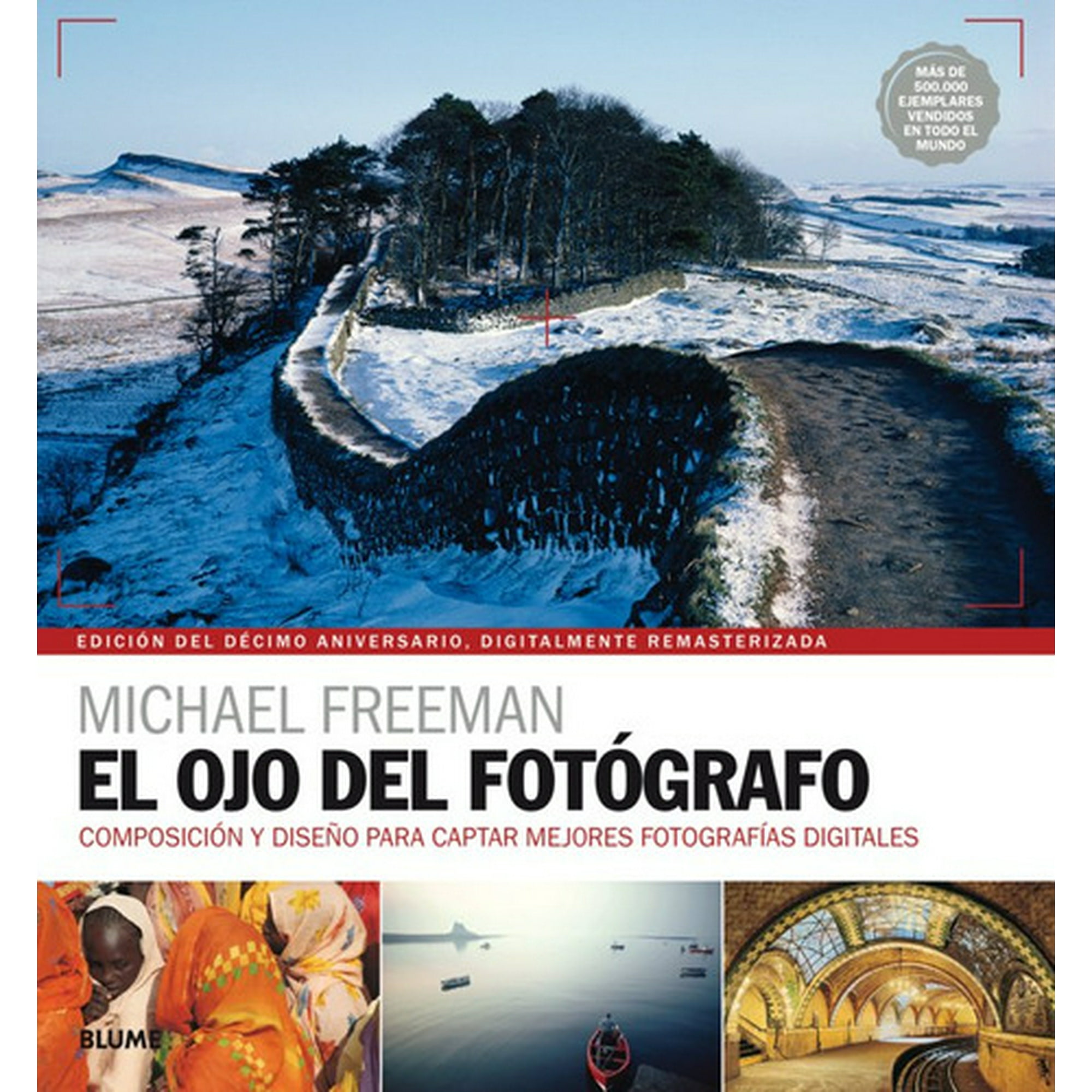 Libro El Ojo Del Fotógrafo - Michael Freeman | Lider