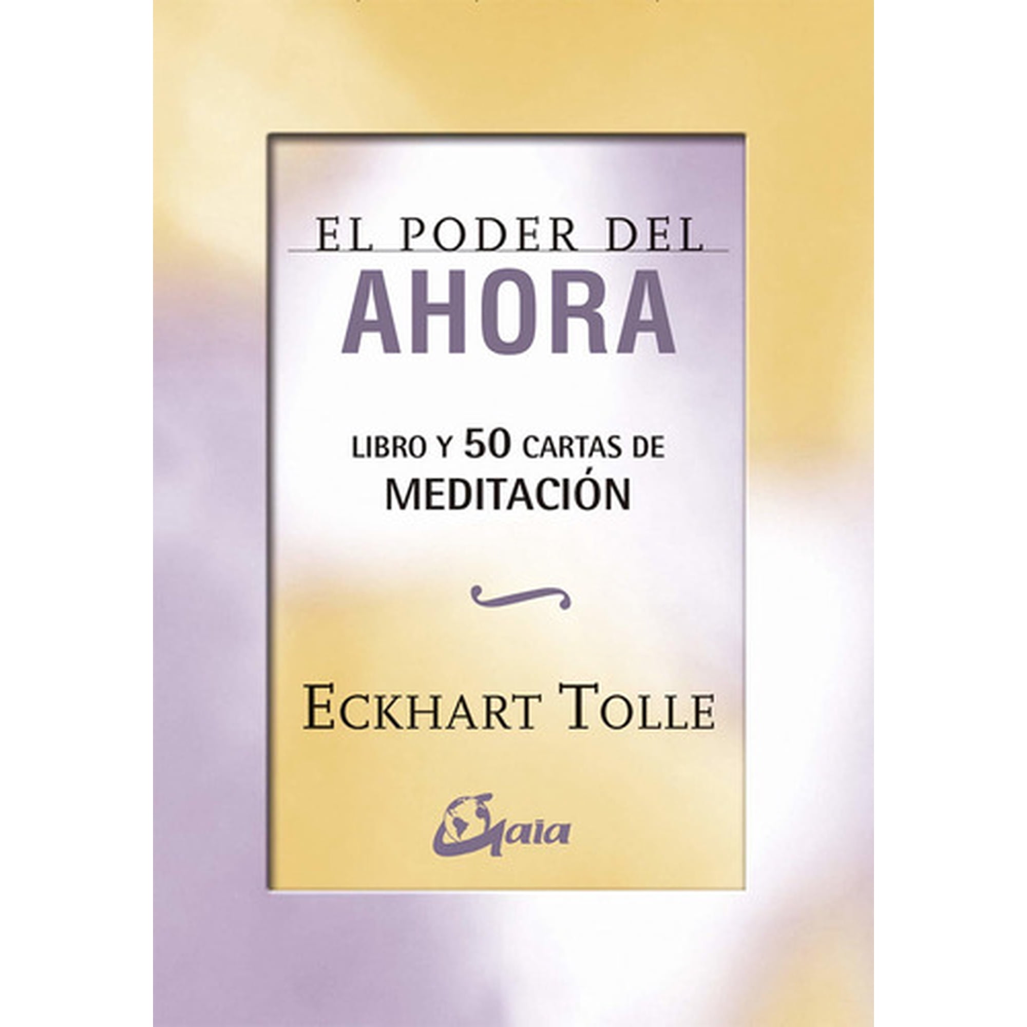 El Poder Del Ahora ( Libro Y 50 Cartas ) - Eckhart Tolle | Lider