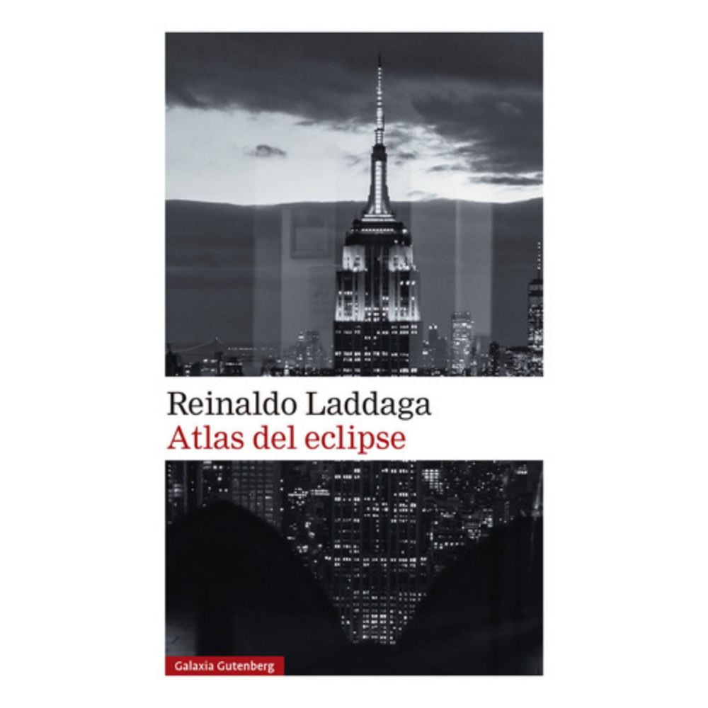 Libro Atlas Del Eclipse - Reinaldo Laddaga | Lider