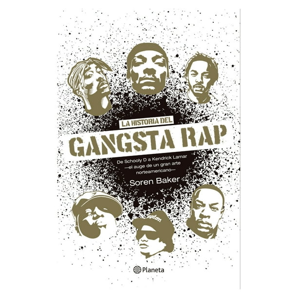 Libro La Historia Del Gansta Rap | Lider
