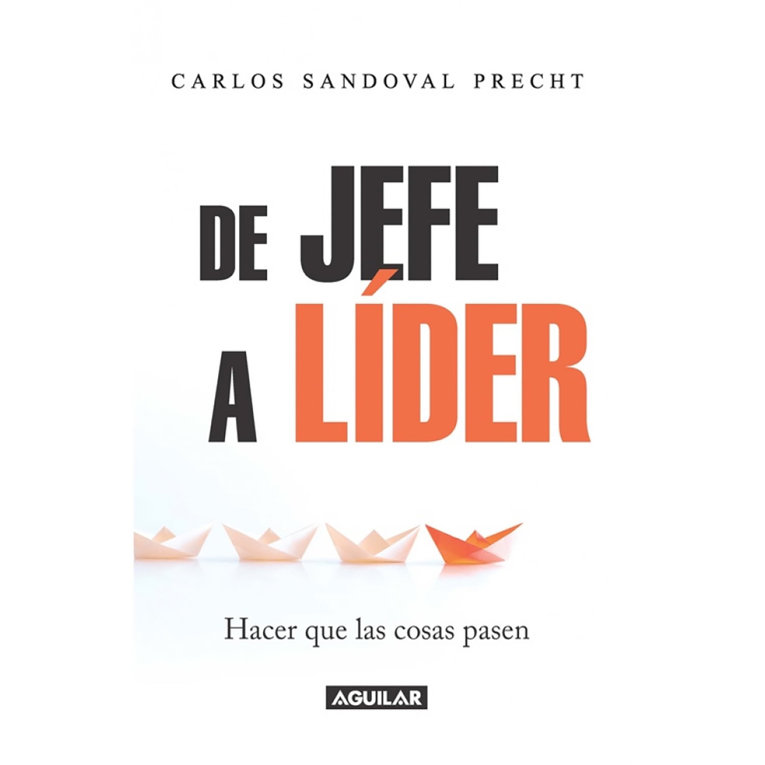 LIBRO De Jefe A Líder | Lider