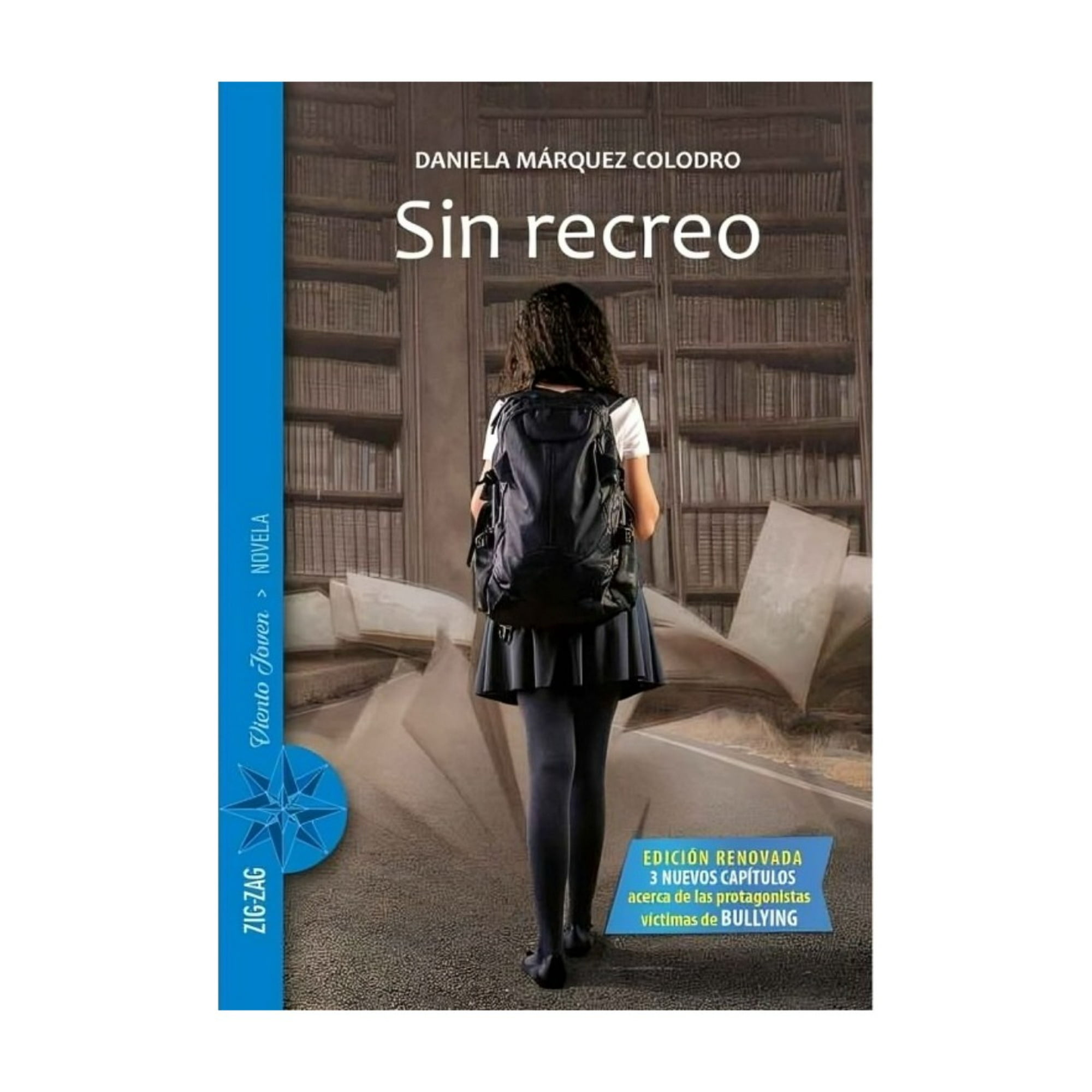 Libro Sin Recreo - Daniela Marquez | Lider