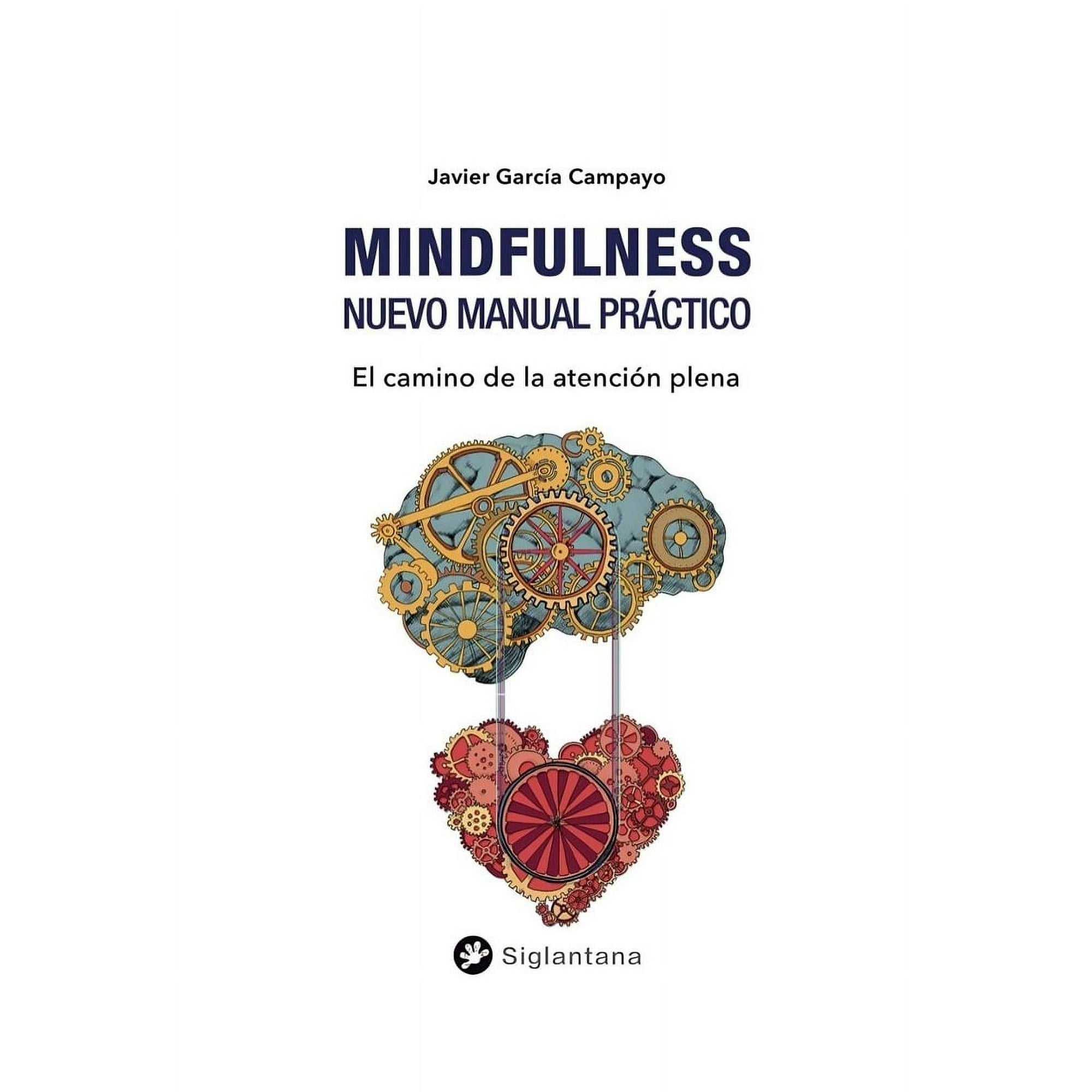 Libro Mindfulness Nuevo Manual Practico / Campayo, Javier G | Lider