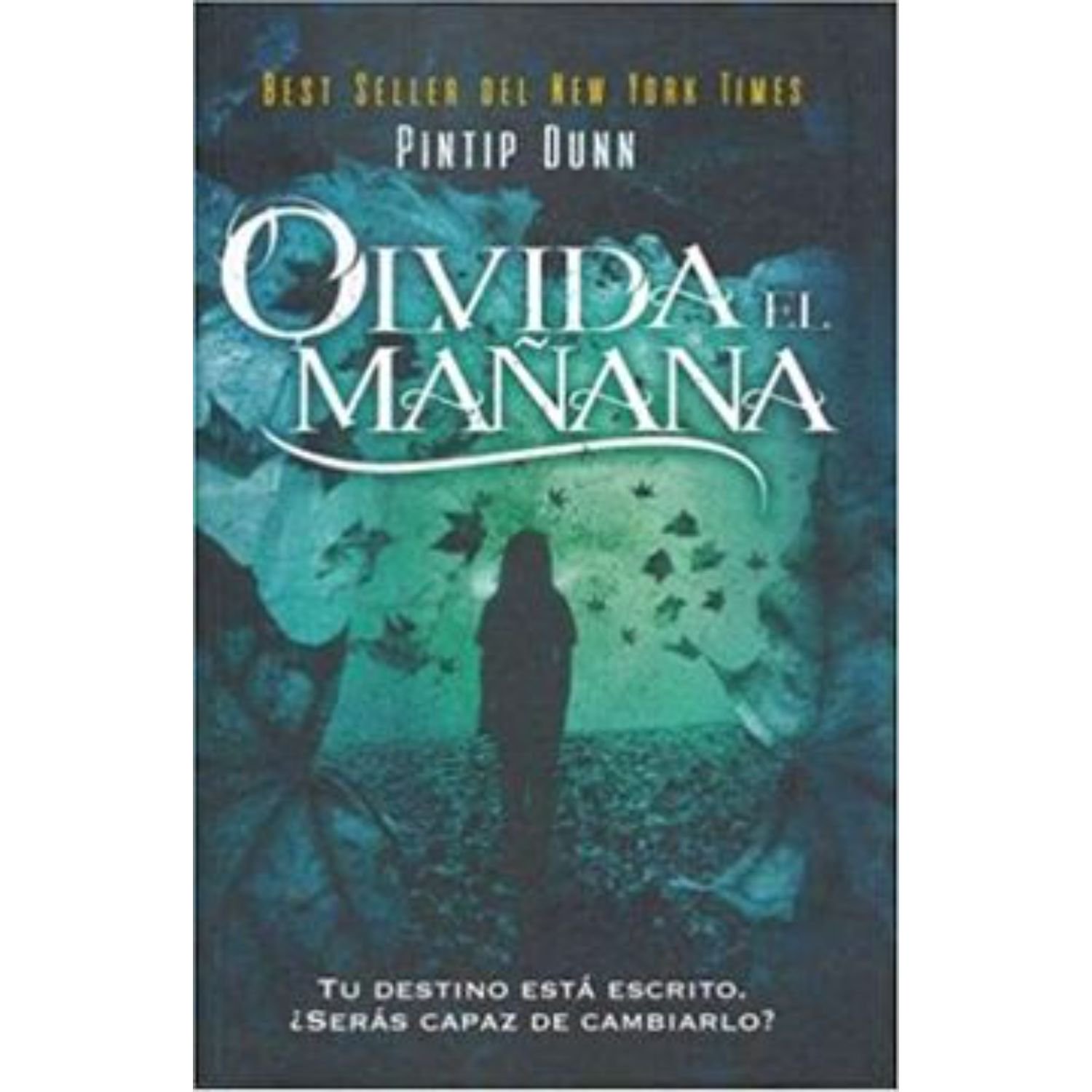 Libro Olvida El Mañana | Lider