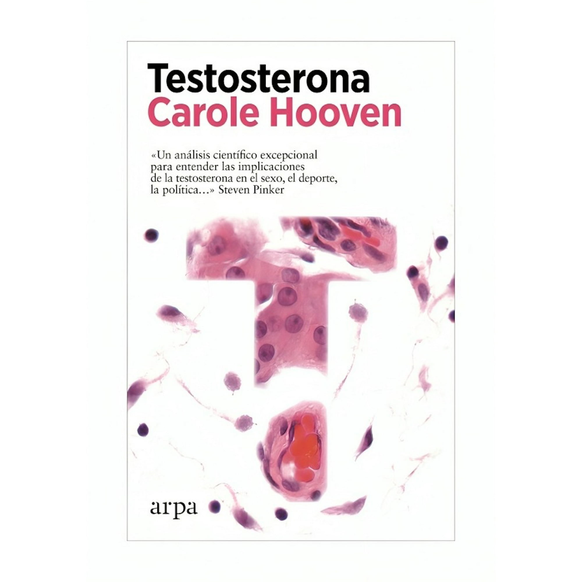 Libro Testosterona /carole Hooven | Lider