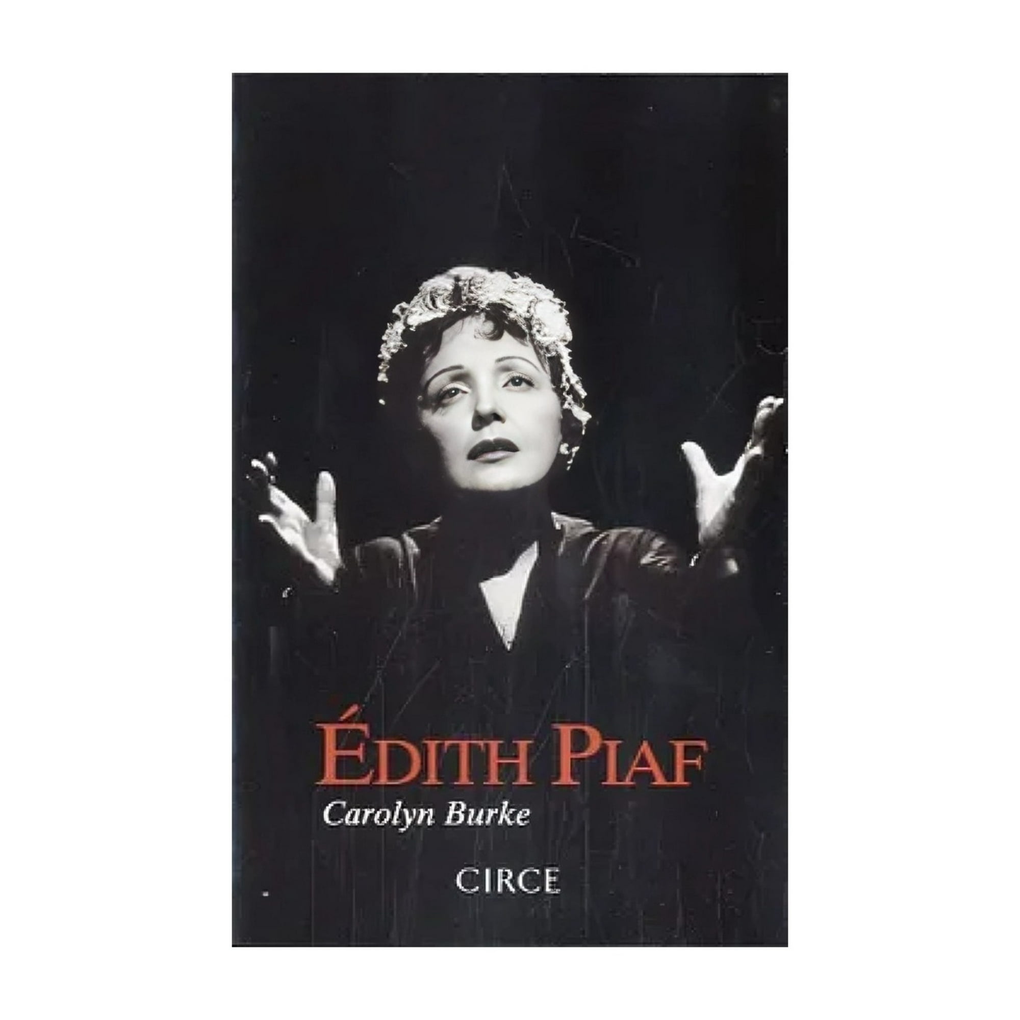 Libro Edith Piaf - Carolyne Burke | Lider