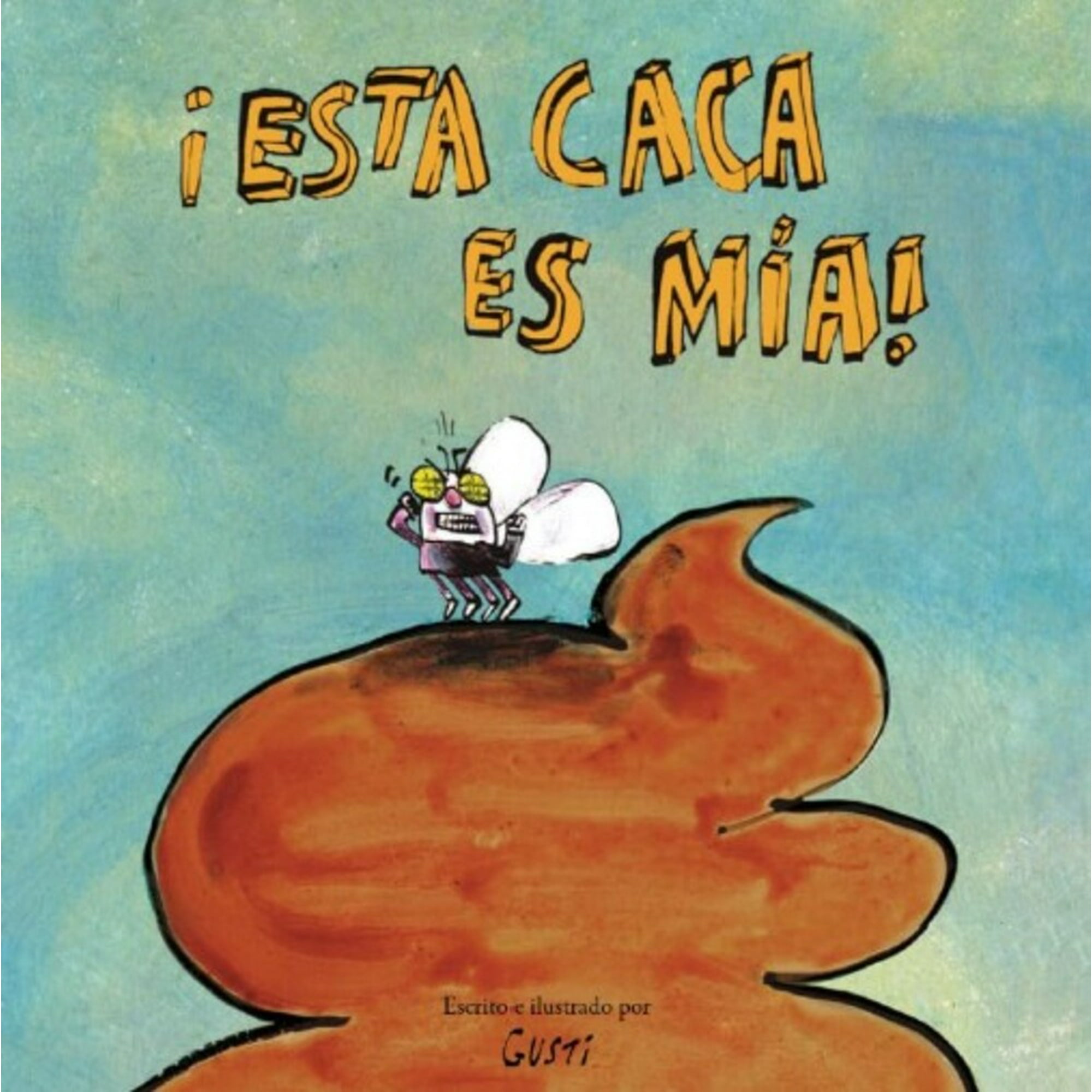¡esta Caca Es Mia! | Lider