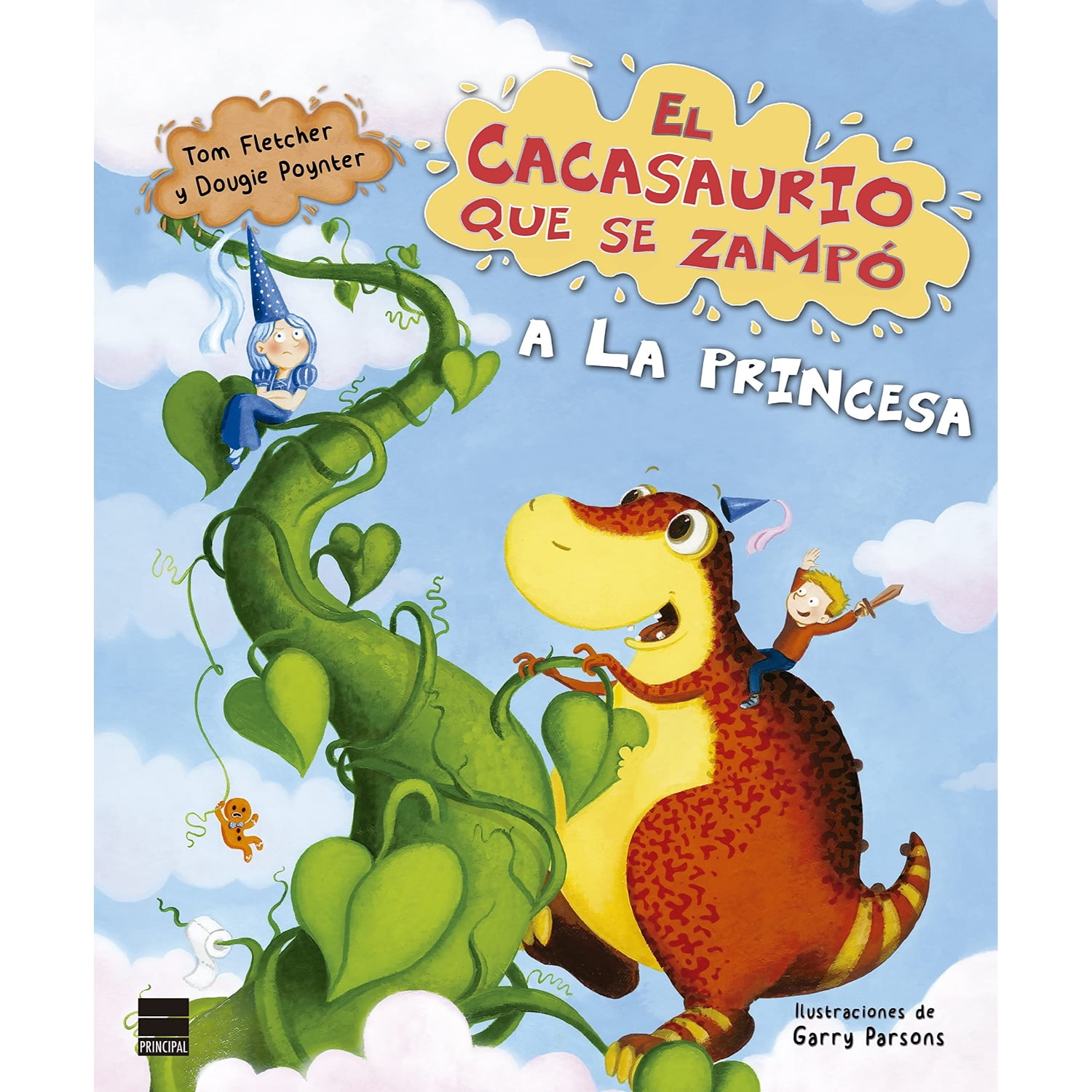 Libro El Cacasaurio Que Se Zampo A La Princesa | Lider