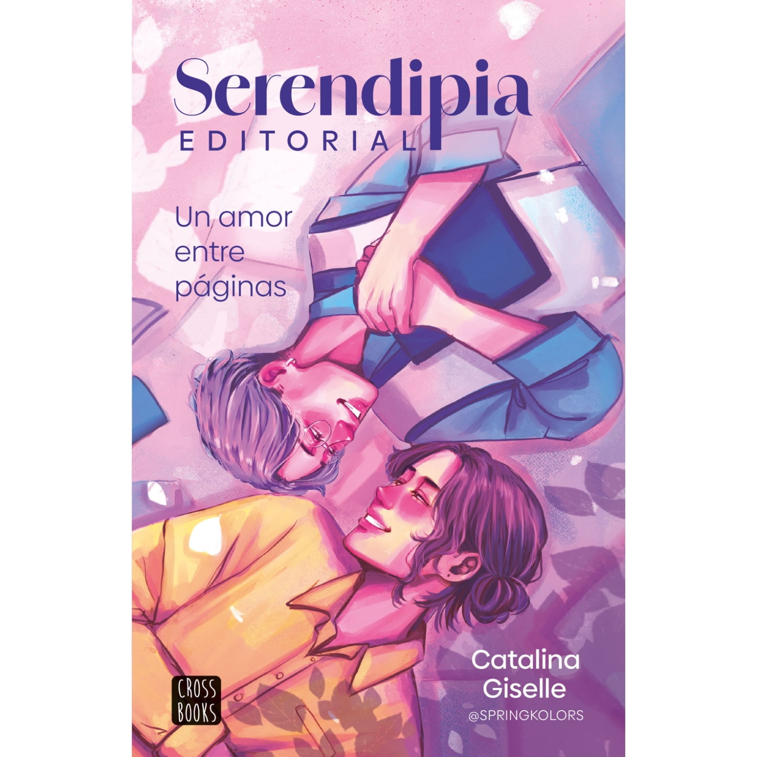 Libro Serendipia Editorial: Un Amor Entre Páginas | Lider