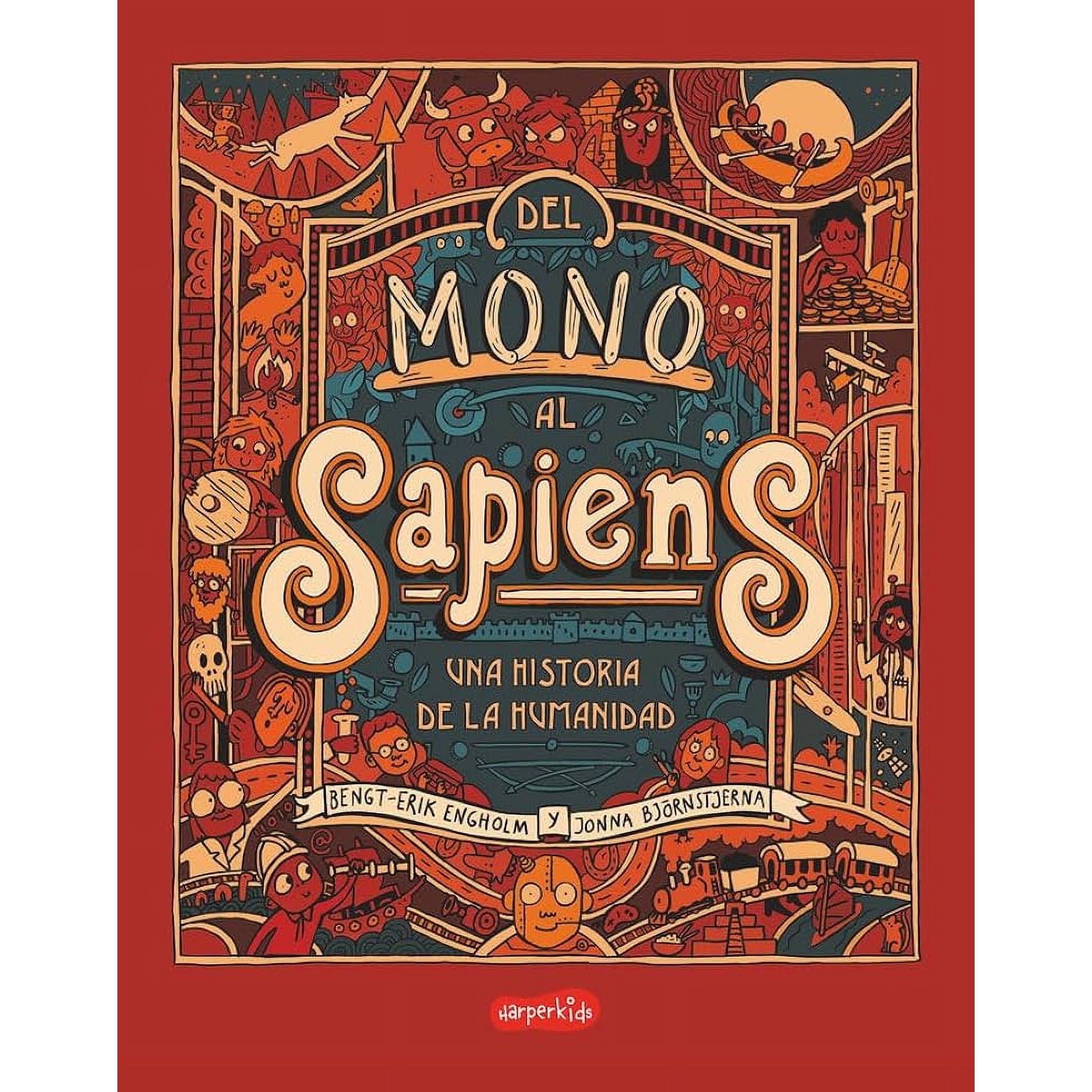 Libro Del mono al sapiens. Una historia de la humanidad | Lider