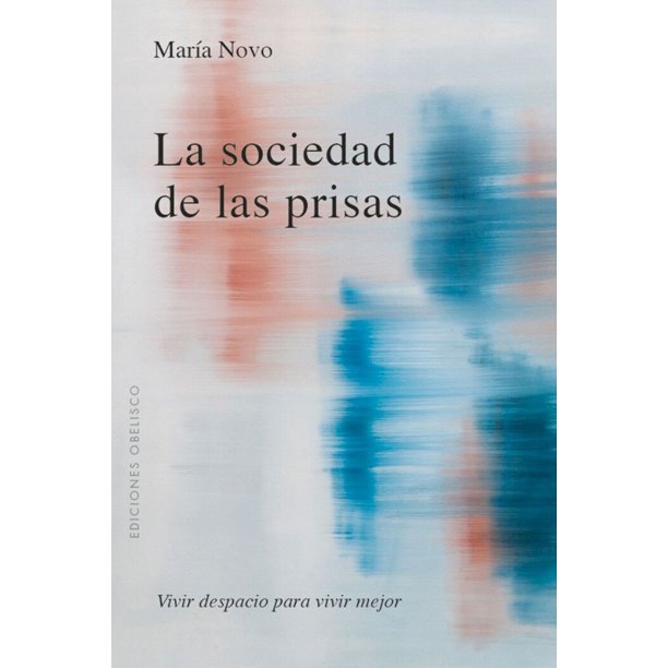 La Sociedad De Las Prisas | Lider