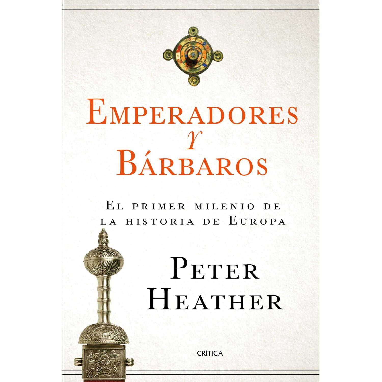 Libro Emperadores Y Bárbaros | Lider