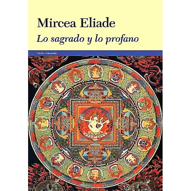 Libro Lo sagrado y lo profano - Mircea Eliade | Lider