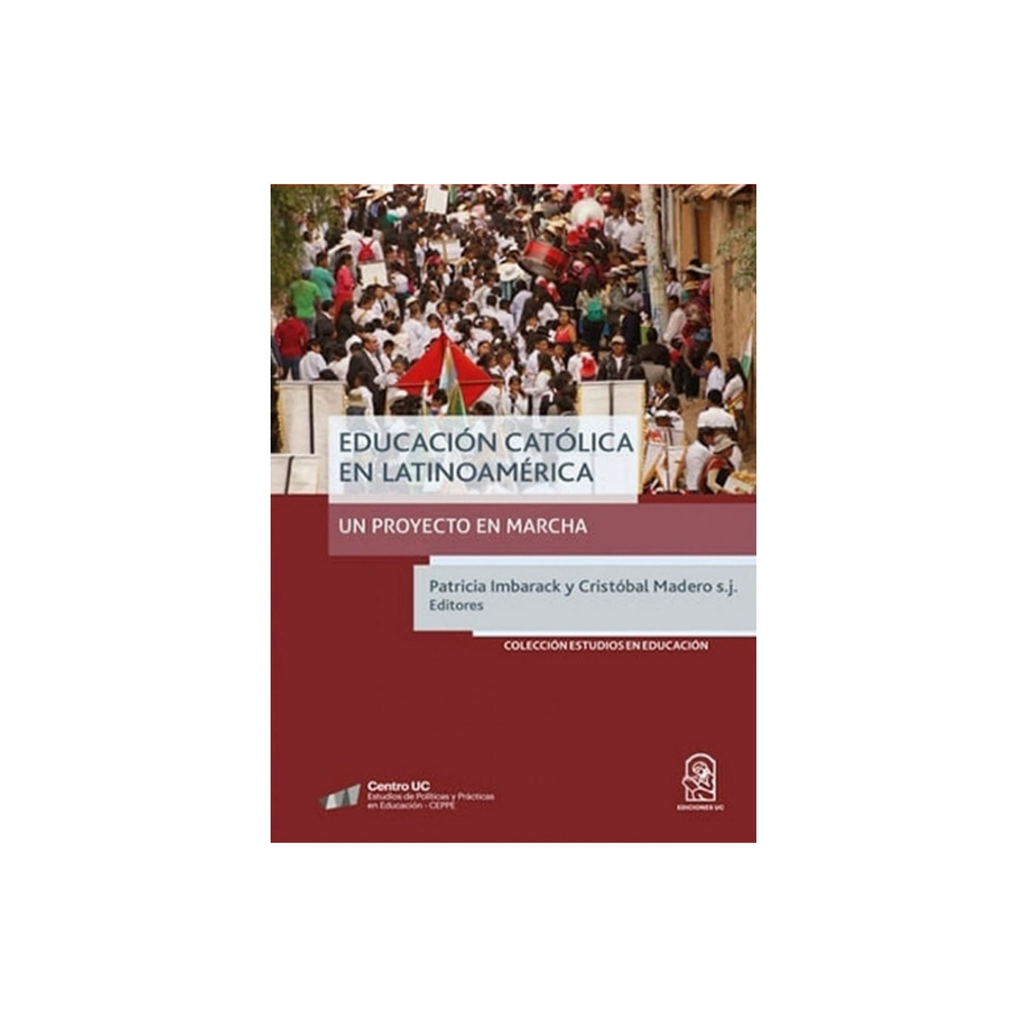 Educación Católica En América Latina- Un Proyecto En M /593 | Lider