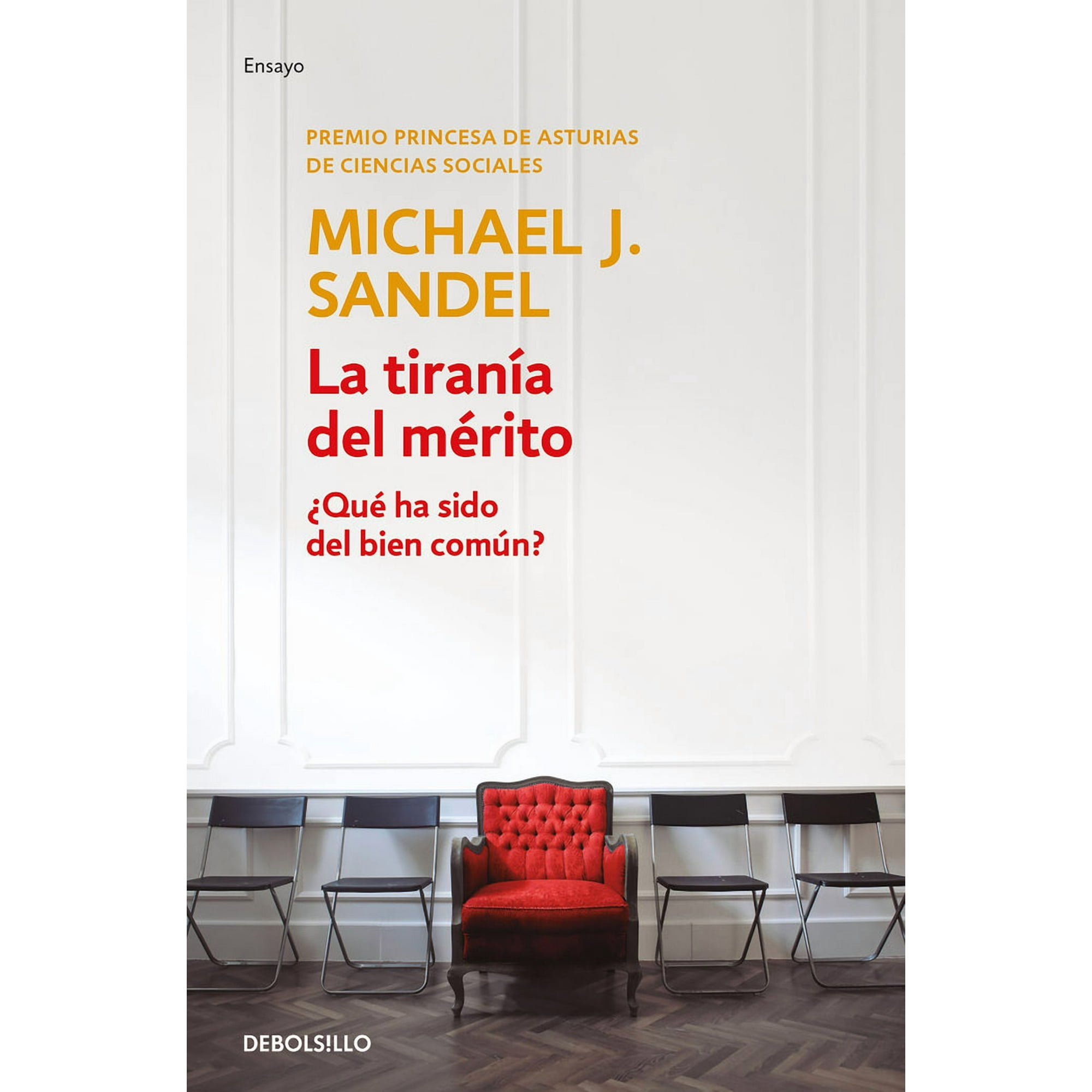 Libro La tiranía del mérito - Michael J. Sandel | Lider