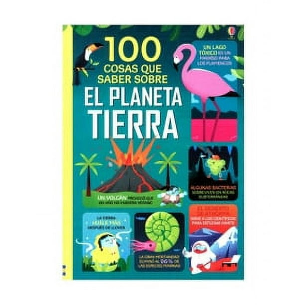 Libro 100 Cosas Que Saber Sobre - El Planeta Tierra | Lider