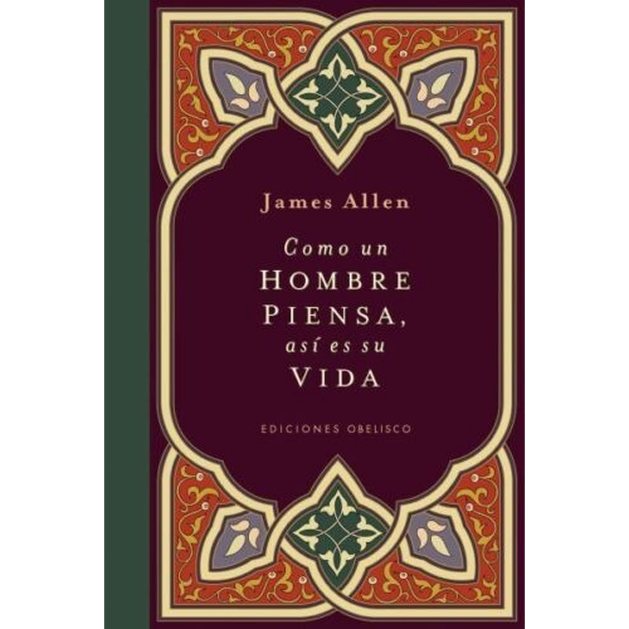 Libro Como Un Hombre Piensa Así Es Su Vida - James Allen | Lider