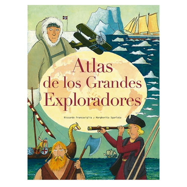 Libro Atlas De Los Grandes Exploradores | Lider