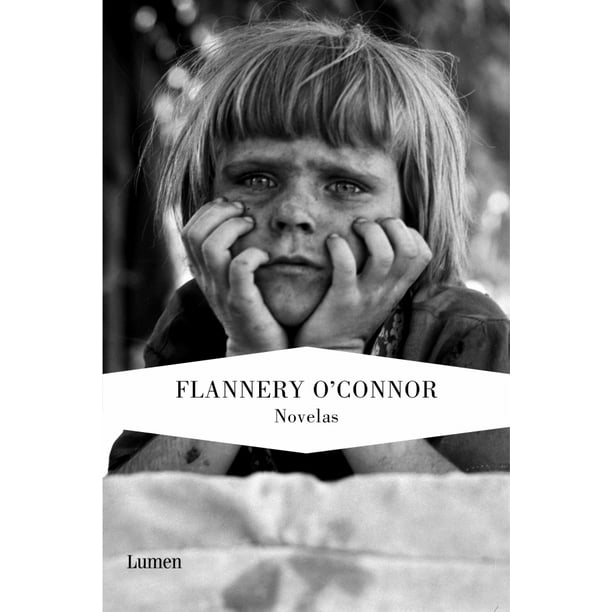 Novelas - O'connor, Flannery | Lider