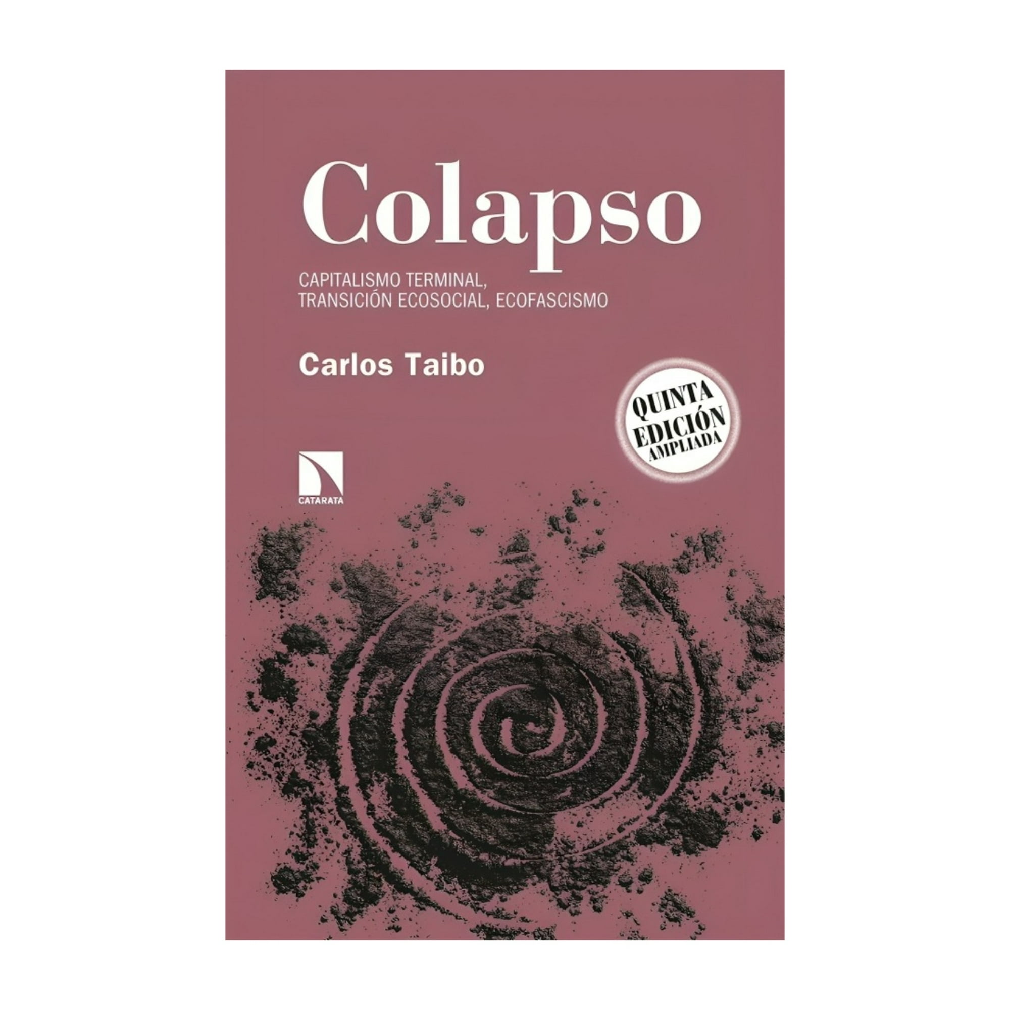 Libro Colapso (5ª Edicion) - Carlos Taibo | Lider