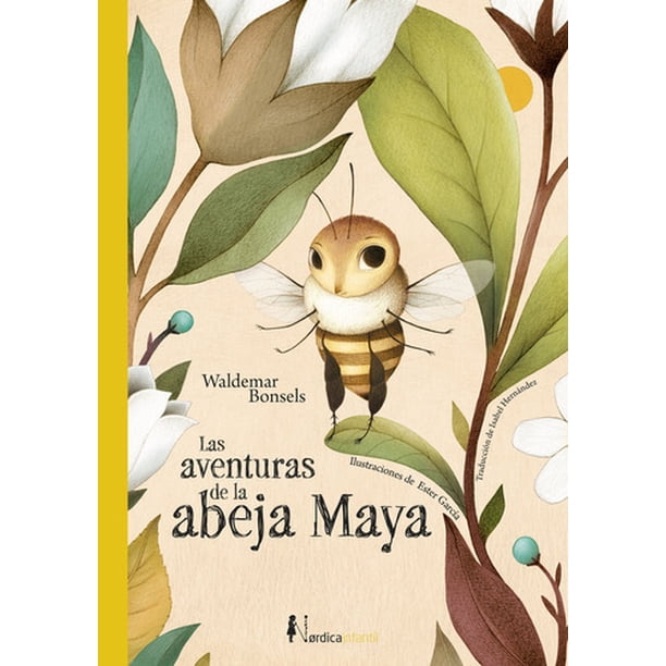 Las Aventuras De La Abeja Maya - Waldemar Bonsels | Lider