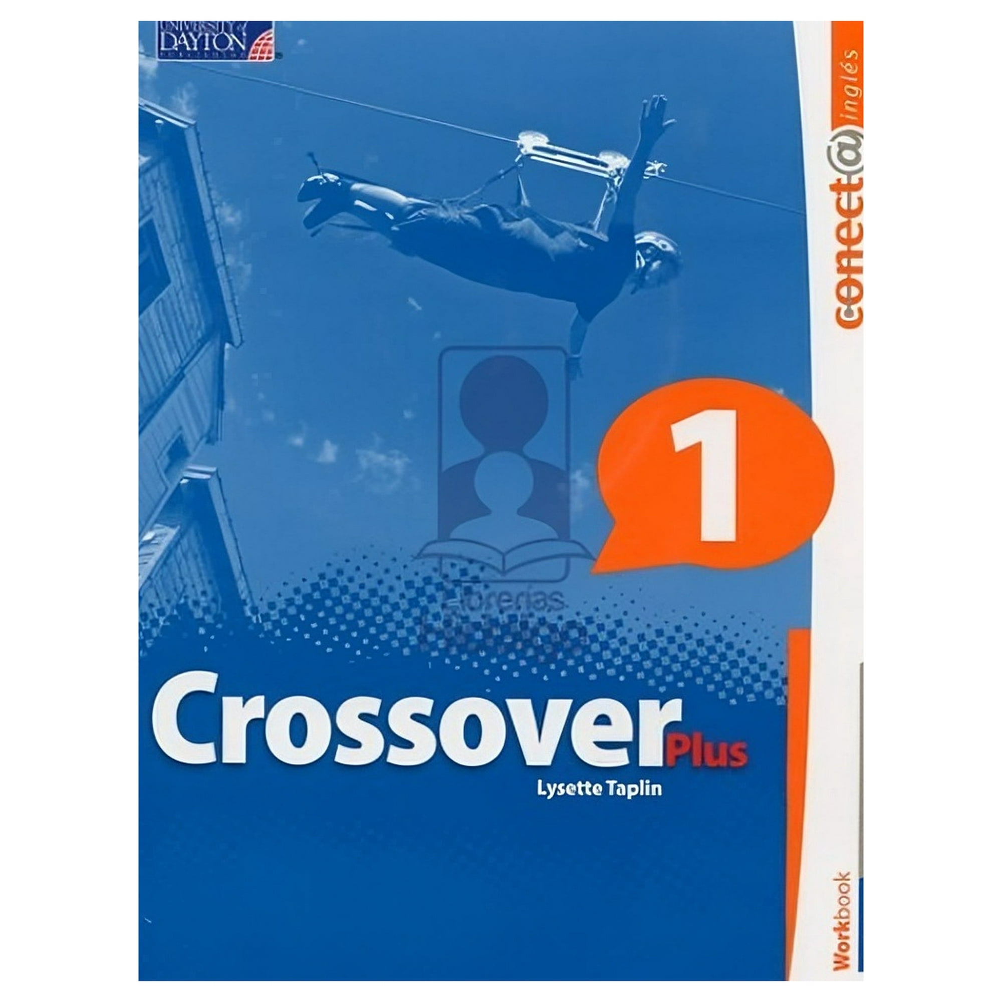 CROSSOVER PLUS 1 WORKBOOK | Lider
