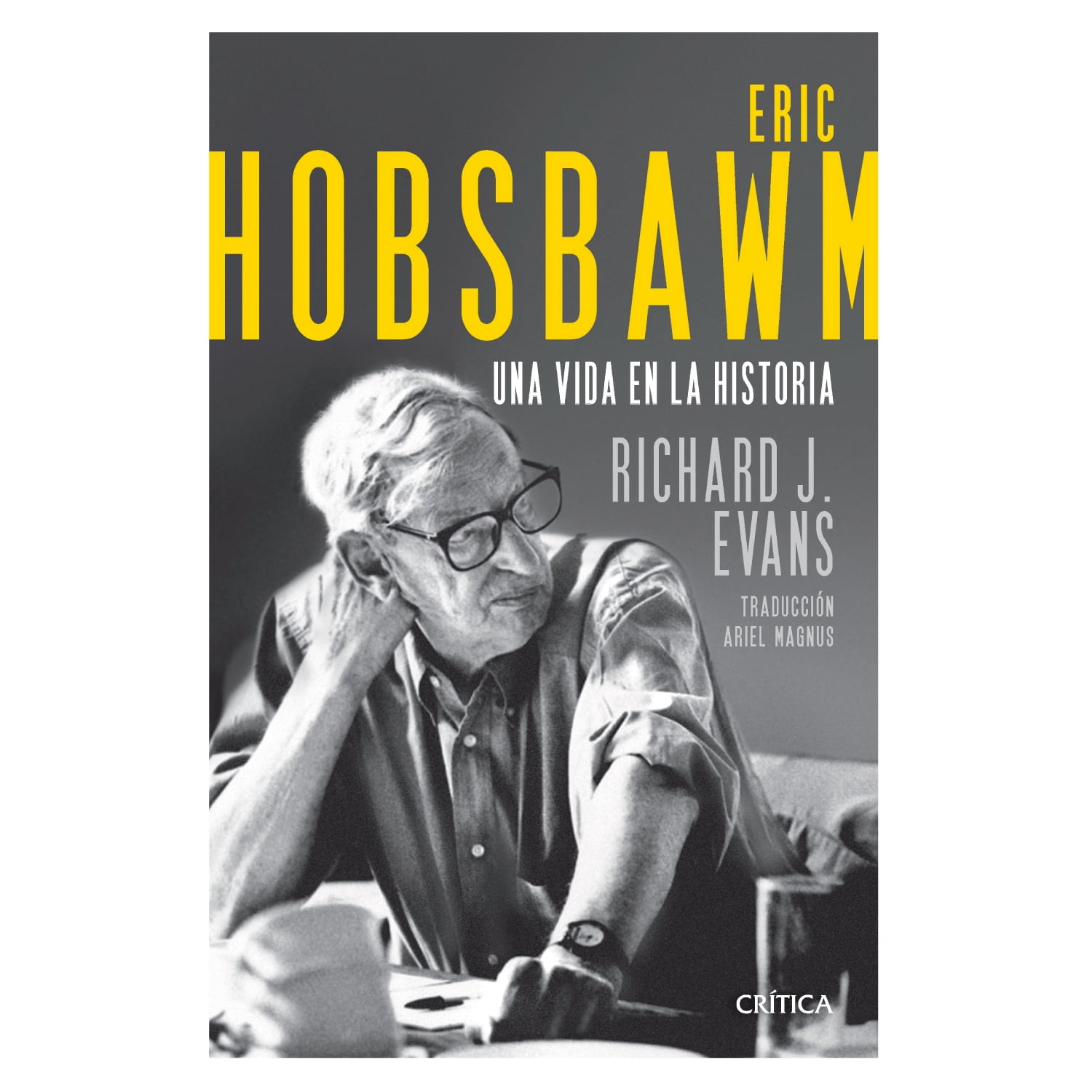 Libro Eric Hobsbawm Una Vida En La Historia | Lider