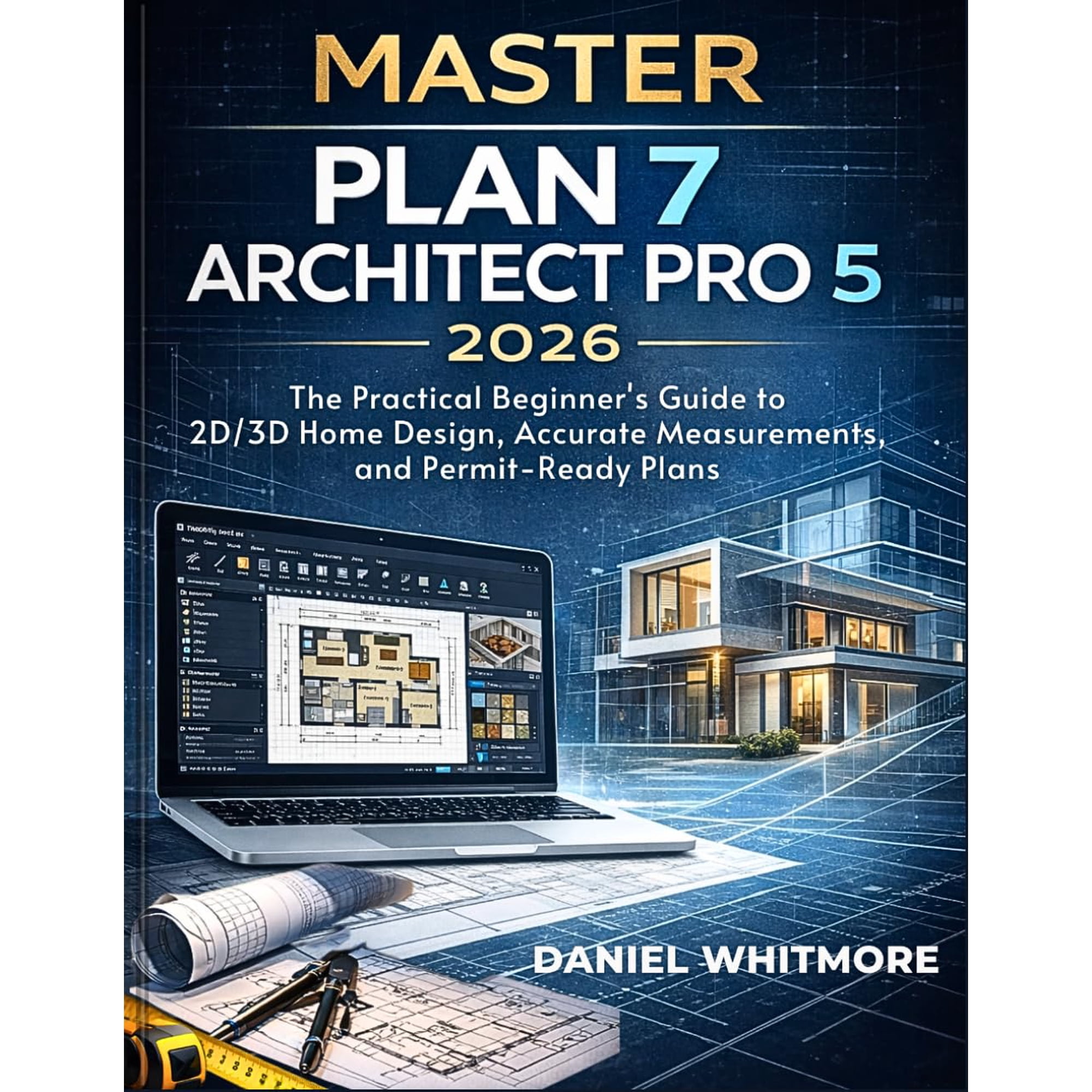 MASTER PLAN 7 ARCHITECT PRO 5 2026: Guía práctica para principiantes ...